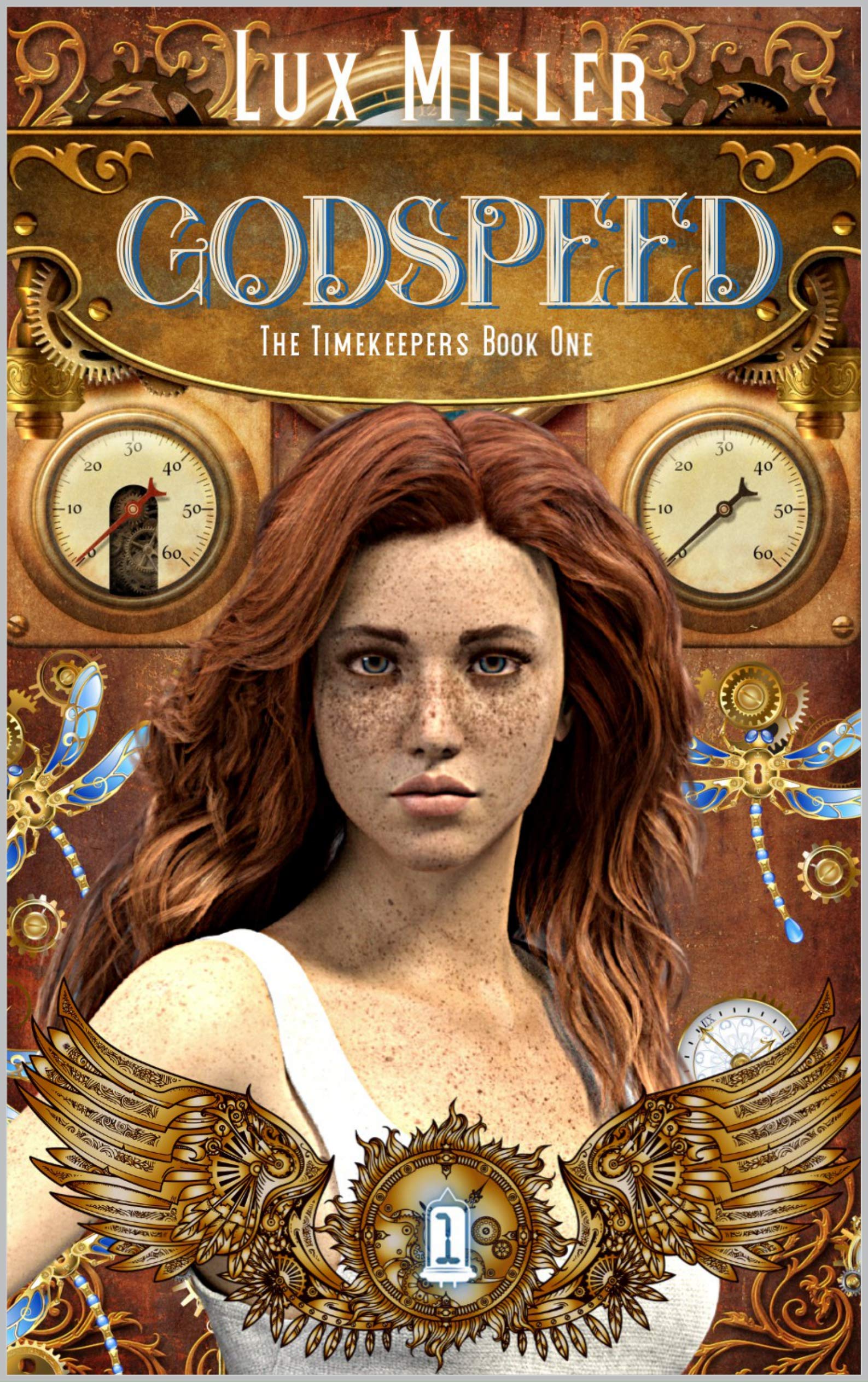 Godspeed (The TimeKeeper Book 1) by Lux Miller | Goodreads