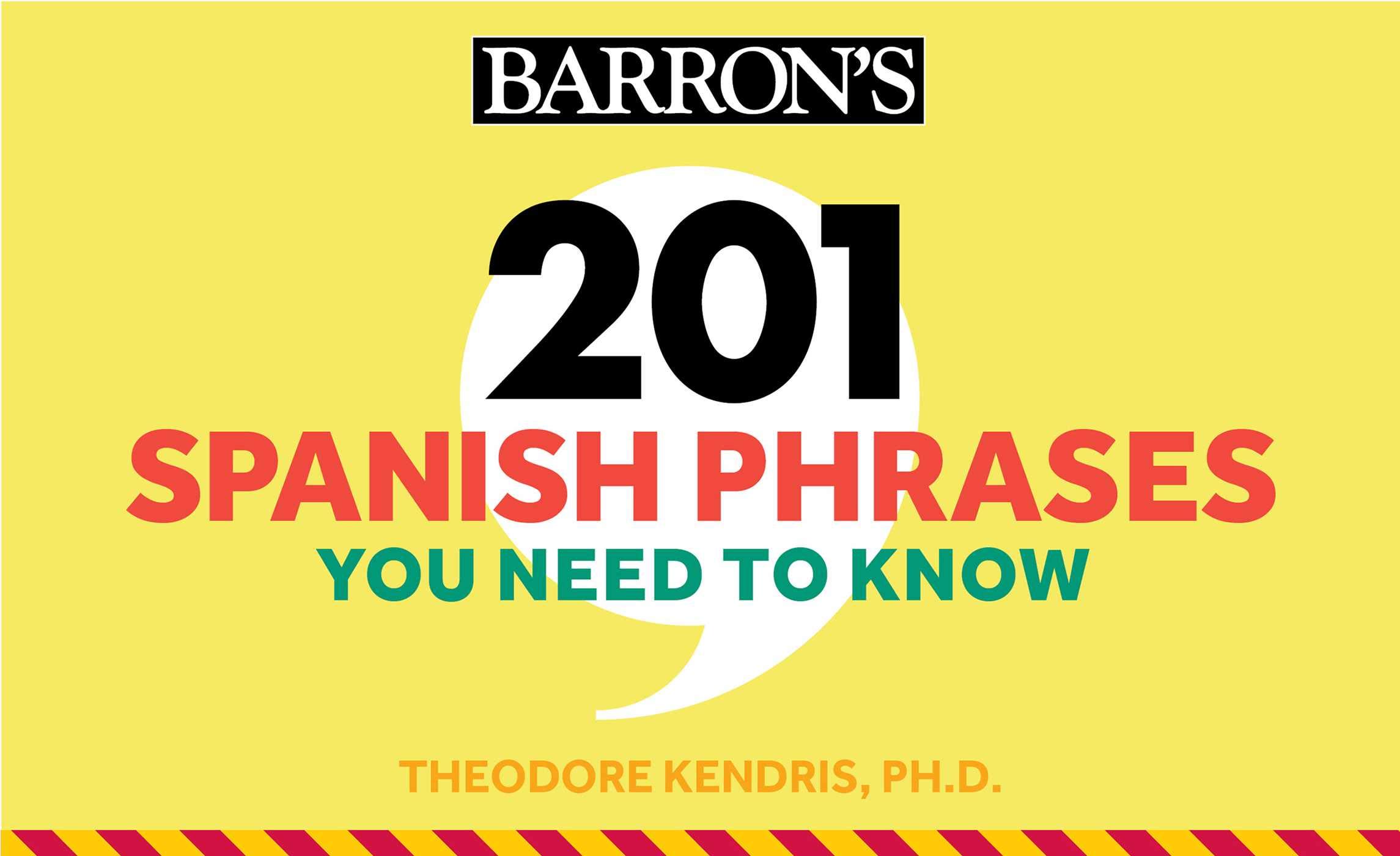 201 Spanish Phrases You Need to Know Flashcards (Barron's Foreign ...