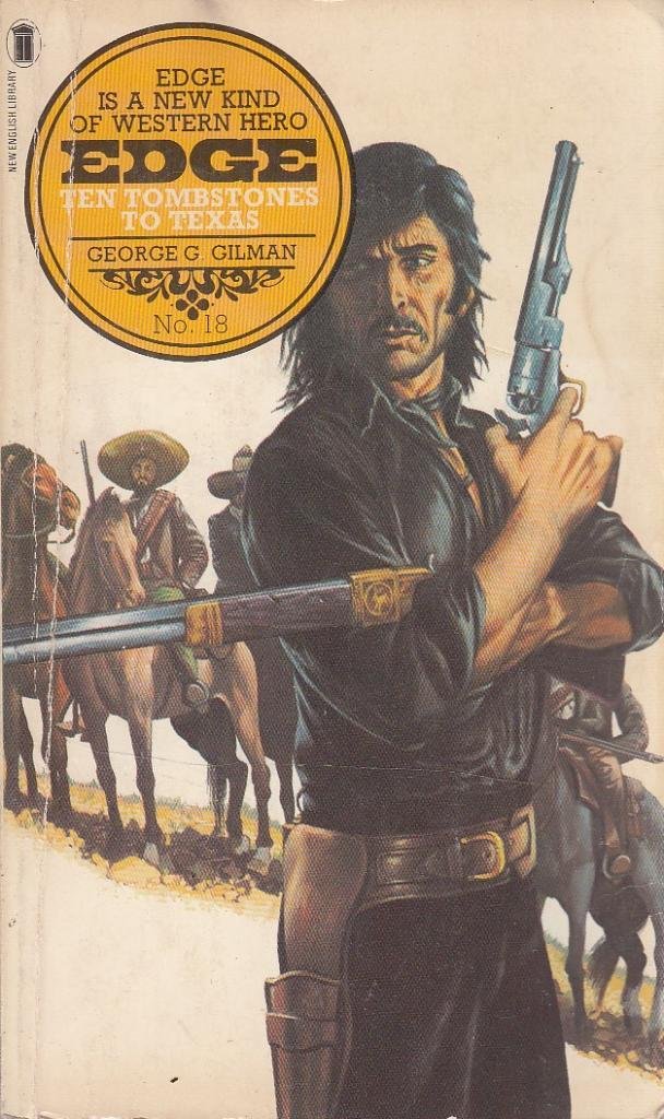 Ten Tombstones to Texas by George G. Gilman | Goodreads