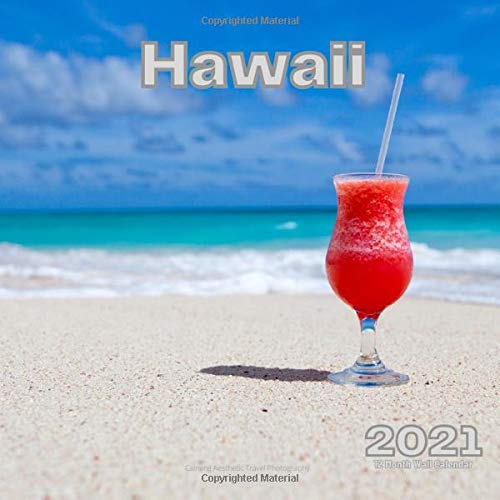 Hawaii 2021 Calendar: Wall Calendar 12 Month with Holidays Calming ...