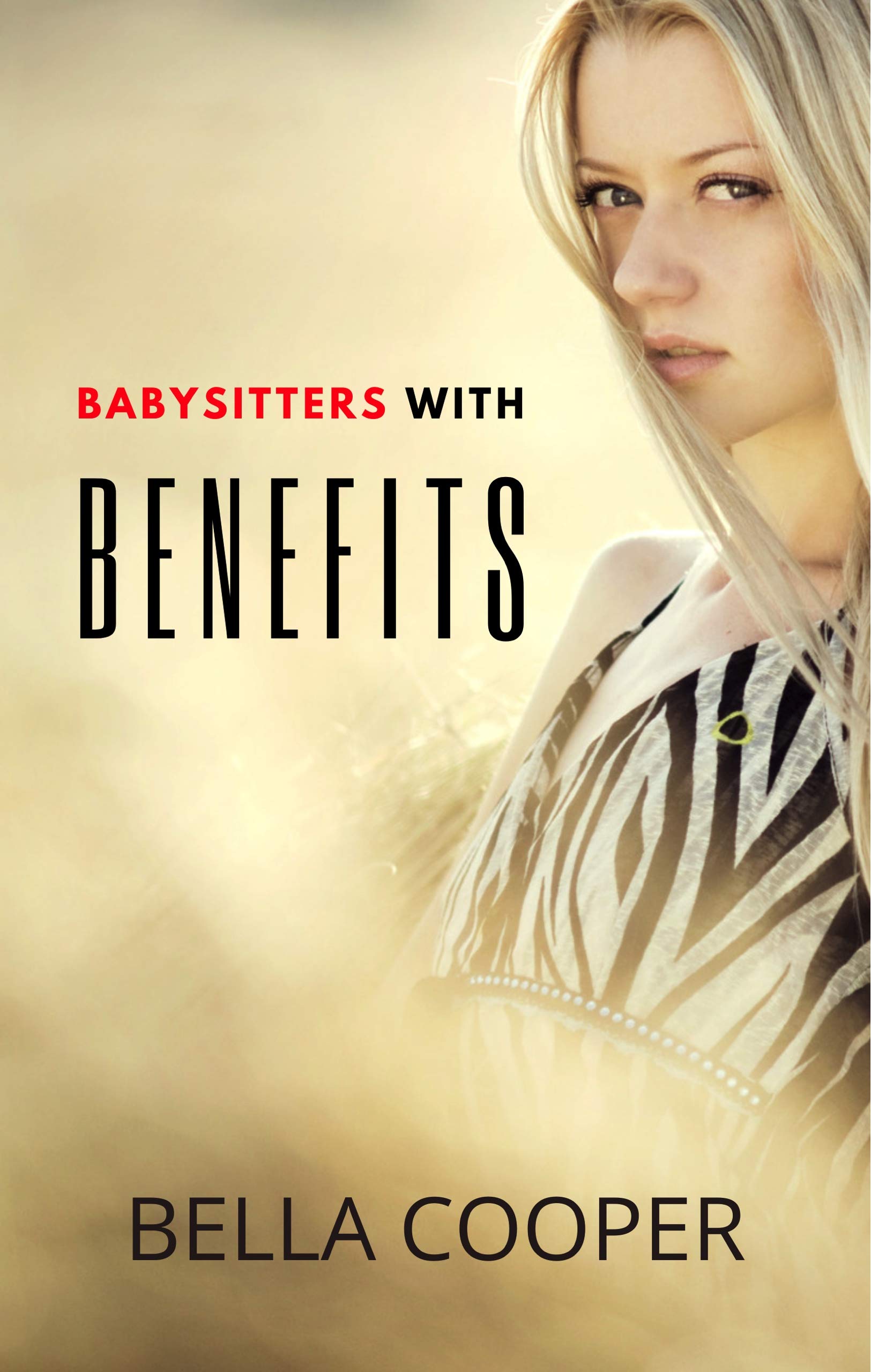 Babysitters With Benefits by Bella Cooper | Goodreads