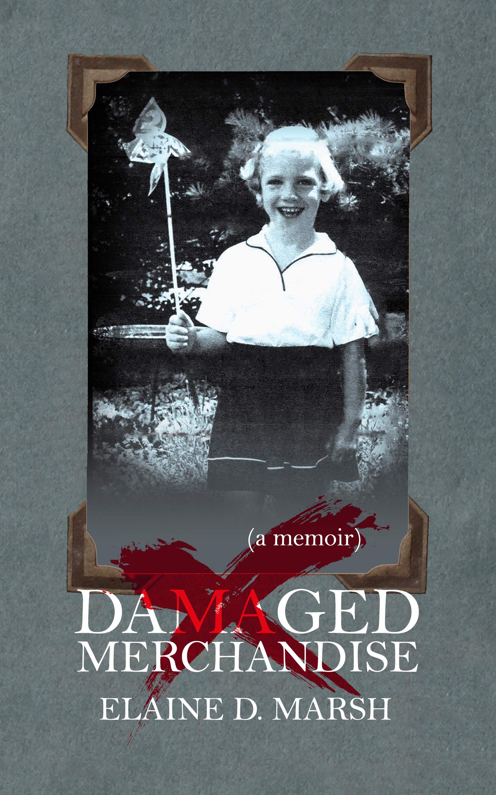 Damaged Merchandise by Elaine D. Marsh | Goodreads