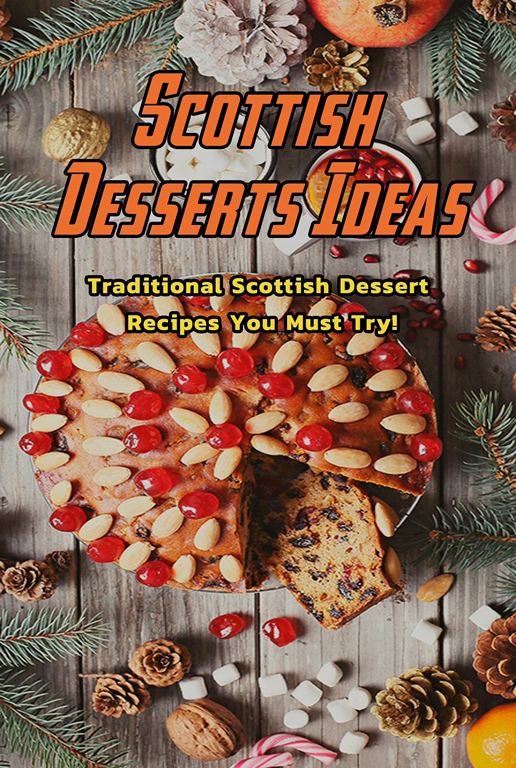 Scottish Dessert Recipes