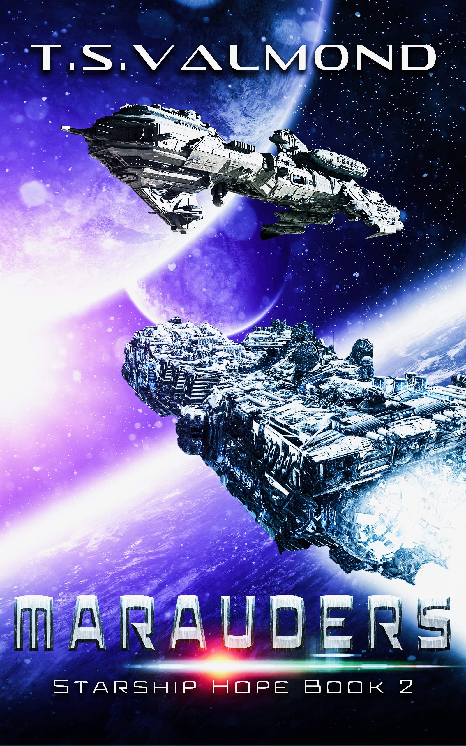 Marauders: A Space Opera Adventure by T.S. Valmond | Goodreads
