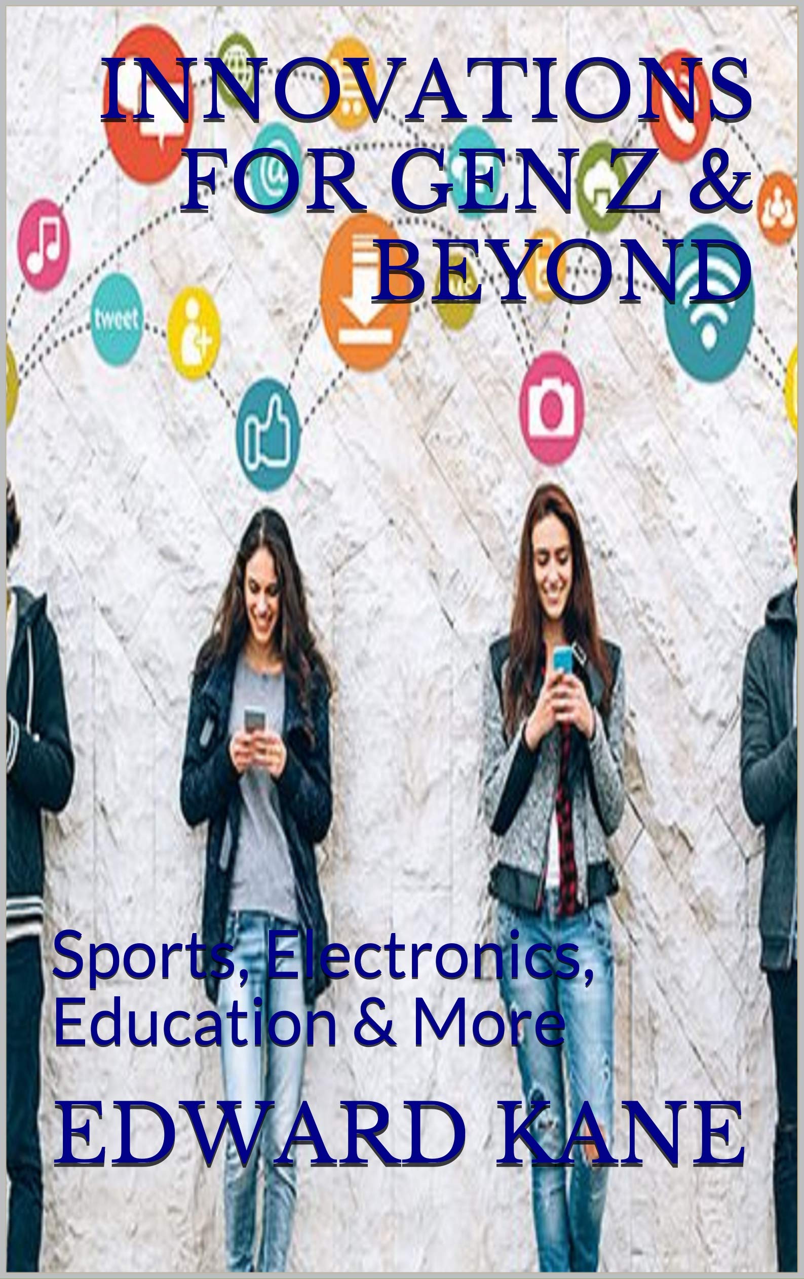 Epic Innovations for Young Adults & Teens: Executive Briefs & Images by Edward Kane | Goodreads