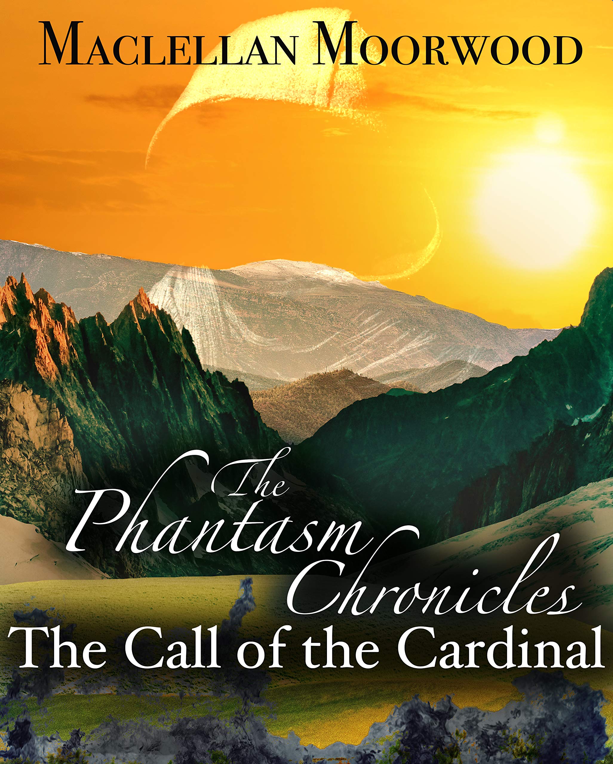 The Phantasm Chronicles: The Call of the Cardinal by Maclellan Moorwood ...