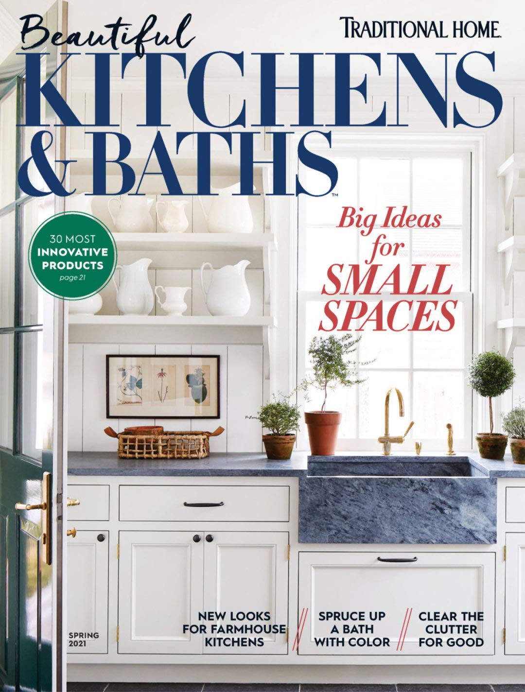 Beautiful Kitchens & Baths Magazine - Spring 2021: ideas for small ...