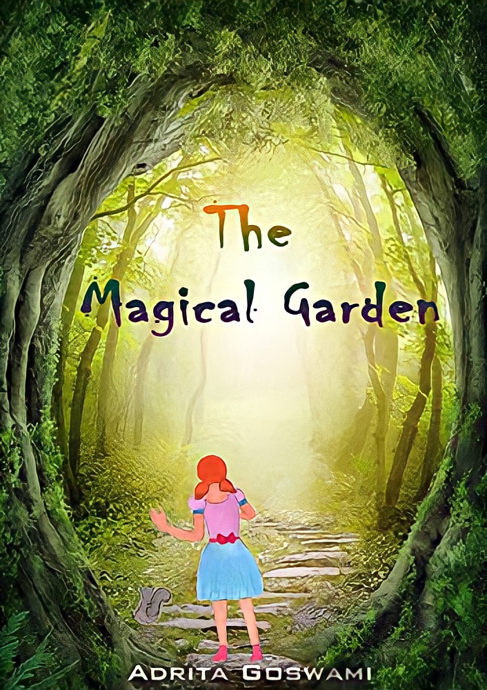 The Magical Garden by Adrita Goswami | Goodreads