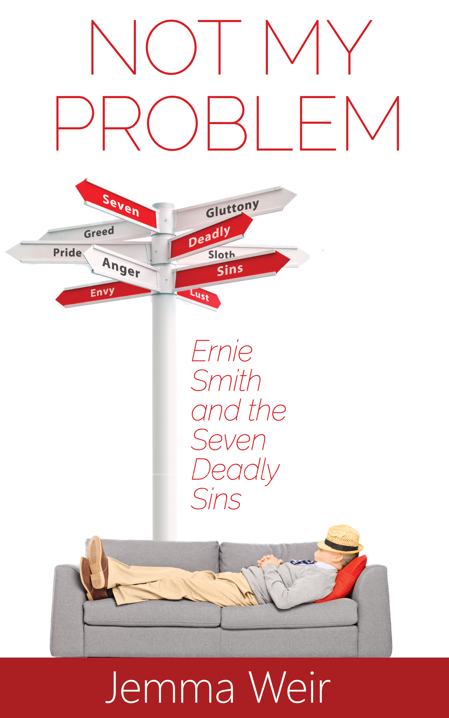 Not My Problem by Jemma Weir | Goodreads