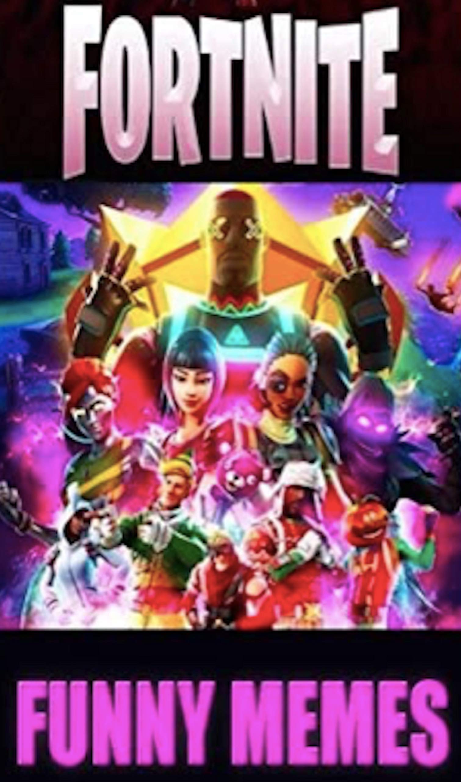 FORTNITE: Epic Cartoons, Funny Jokes Plus Fortnite M£M£S!!! by Butch ...