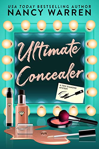 Ultimate Concealer (Toni Diamond Mysteries #2) by Nancy Warren | Goodreads