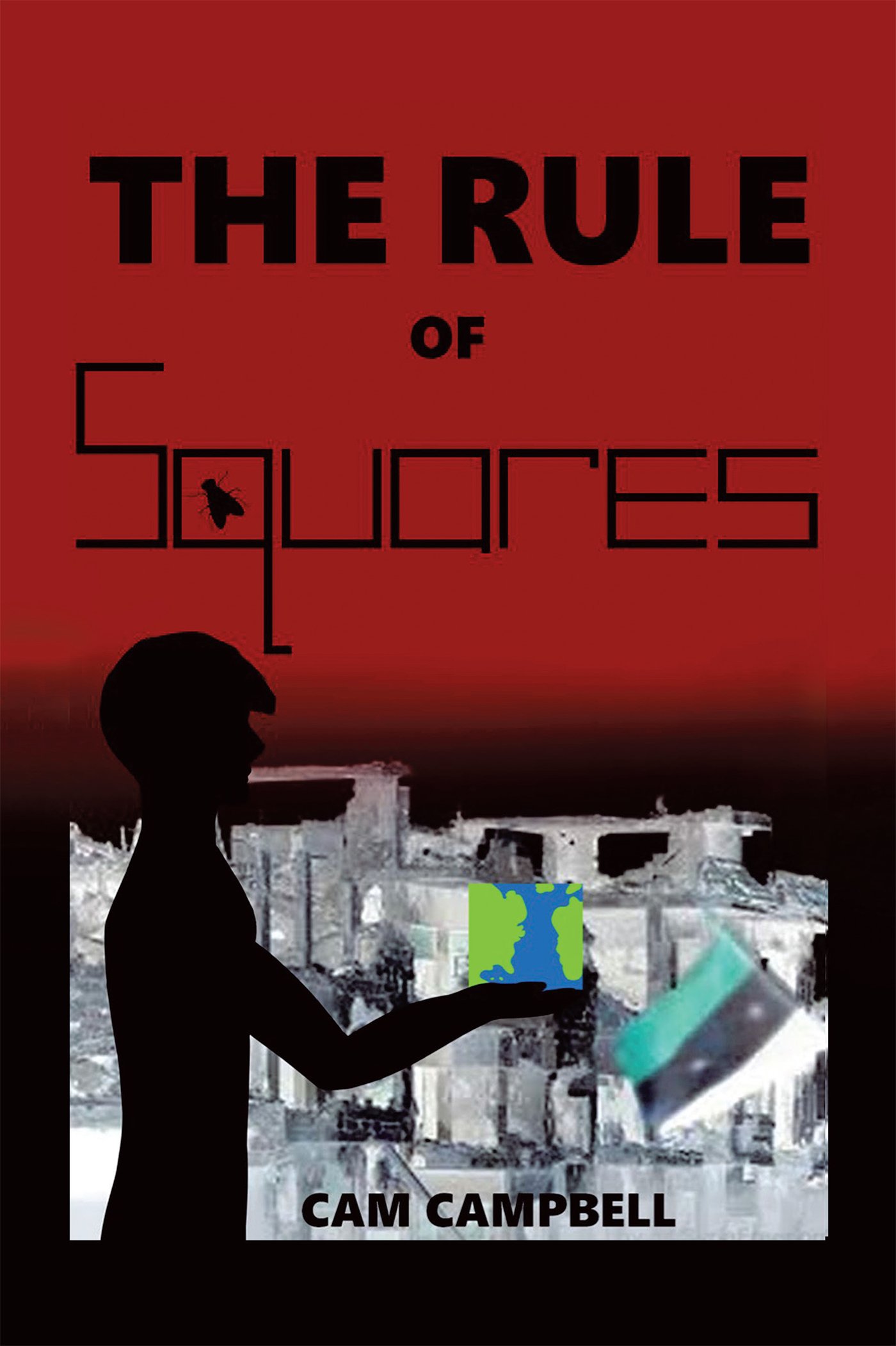 The Rule of Squares by Cam Campbell | Goodreads