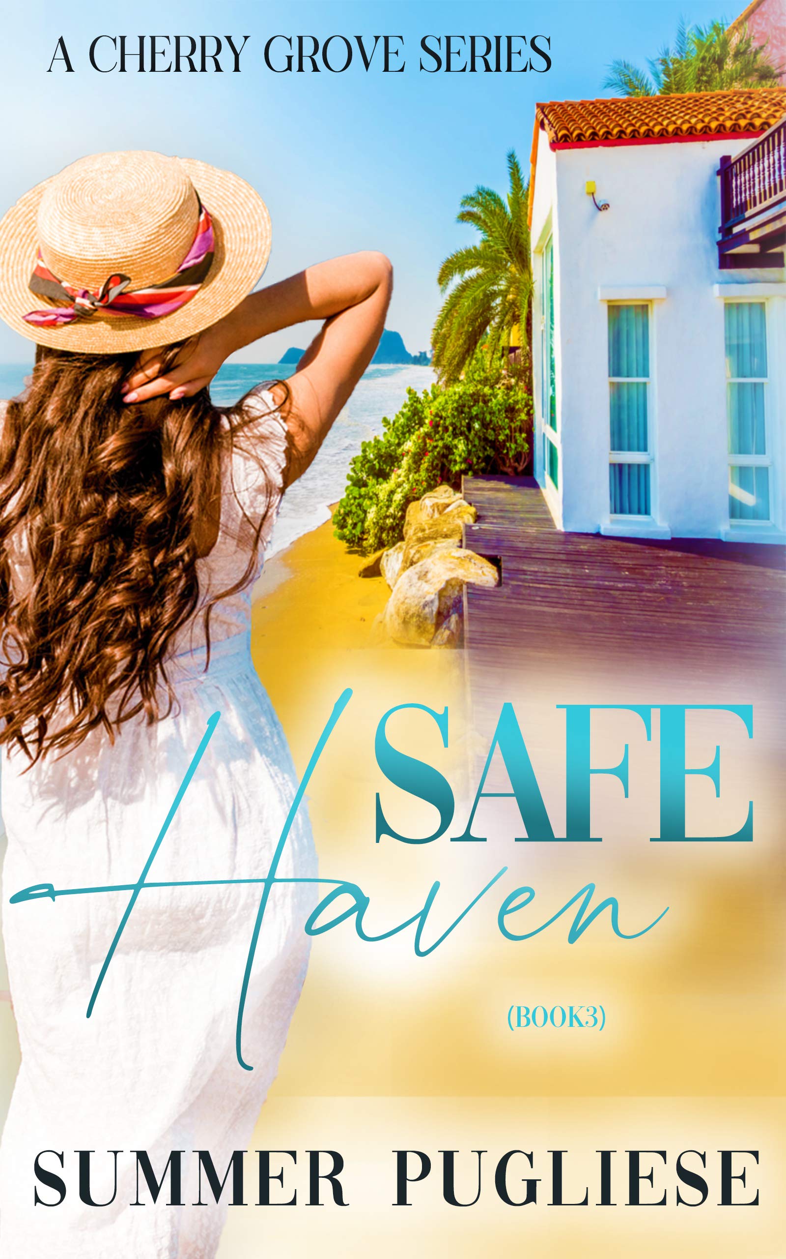 Safe Haven (Book 3) by Summer Pugliese | Goodreads