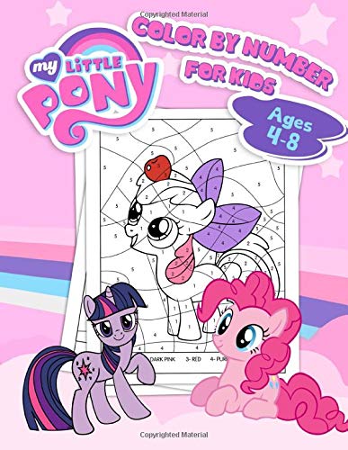 My Little Pony Color By Number For Kids Ages 4-8: An Interesting Way To ...
