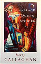 The Black Queen by Barry Callaghan | Goodreads