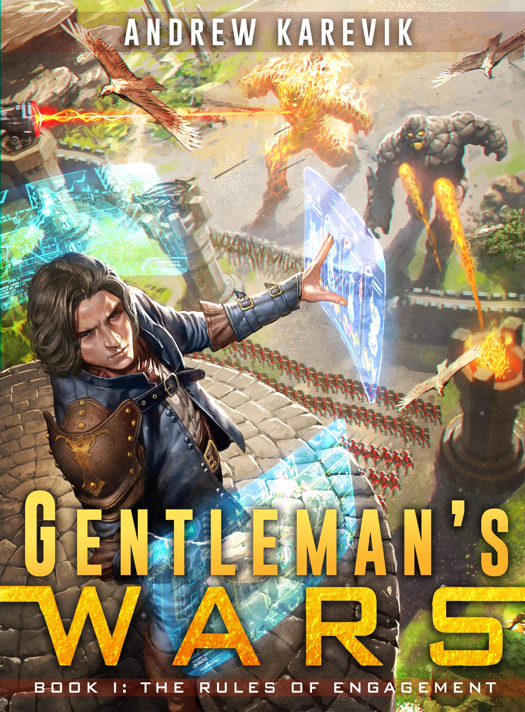 The Rules of Engagement (Gentleman's Wars, #1) by Andrew Karevik | Goodreads