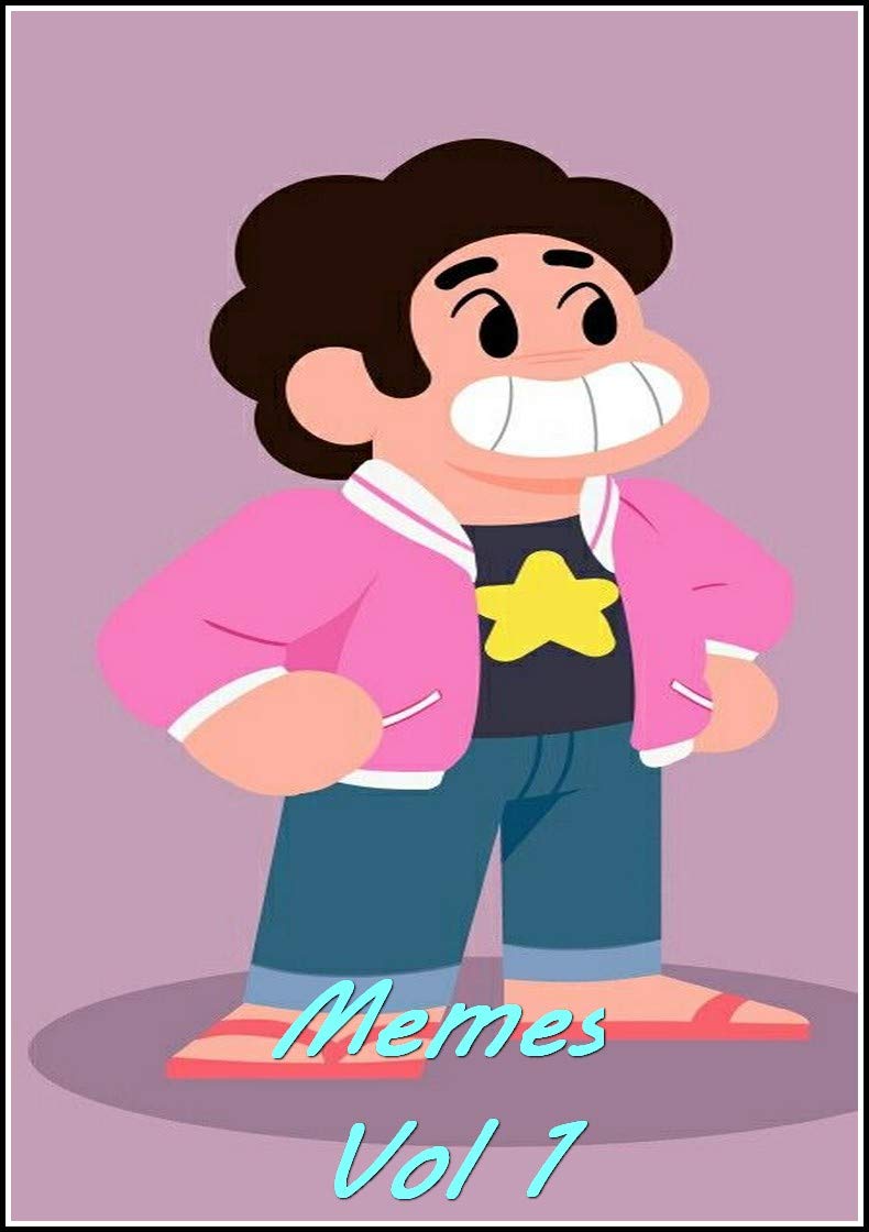 Steven Universe M£M£S : Fun Story, Jokes & Comedy by Gehasen Obiamis ...