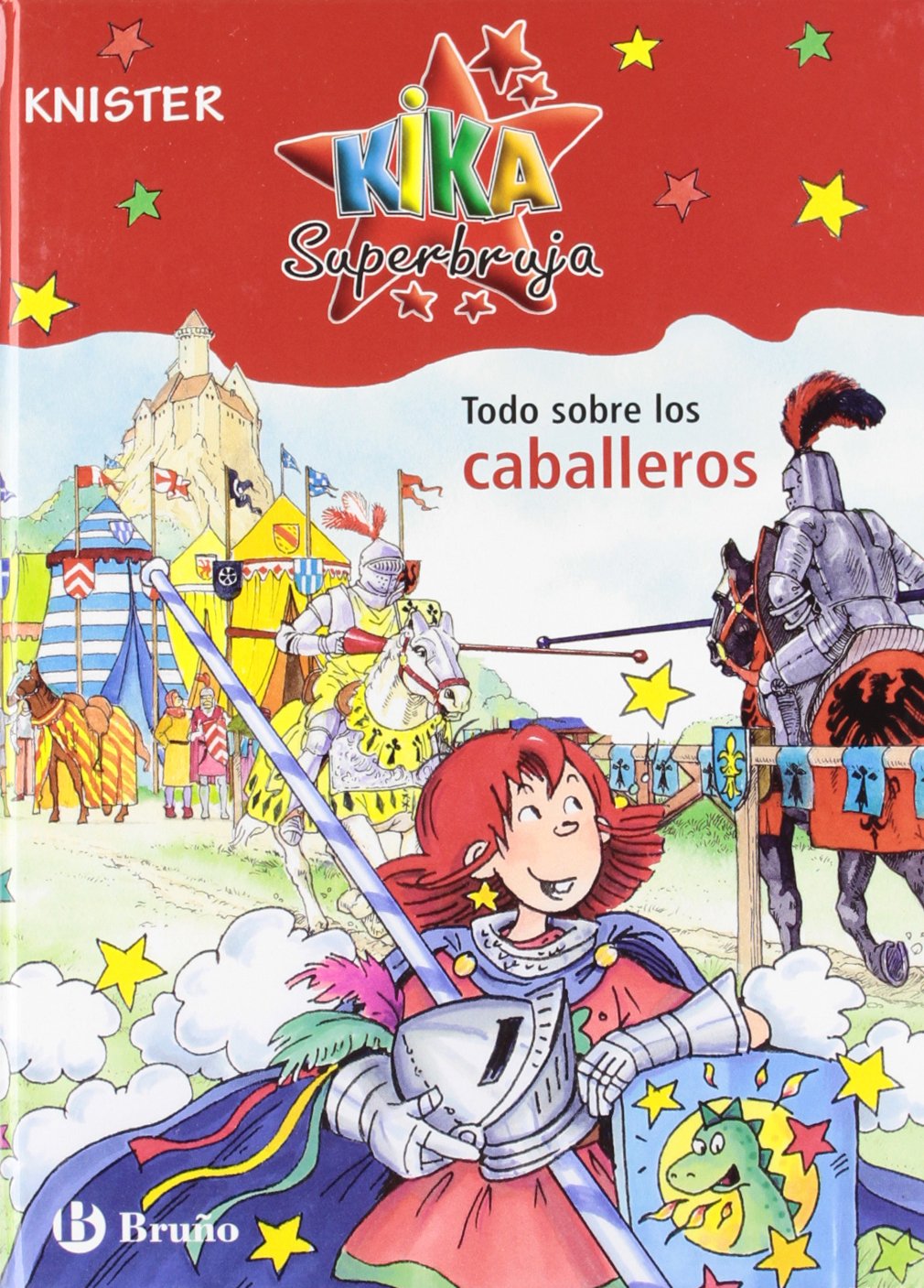 Todo sobre los caballeros (Especiales Kika Superbruja) by Knister ...