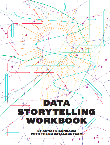 The Data Storytelling Workbook by Anna Feigenbaum | Goodreads