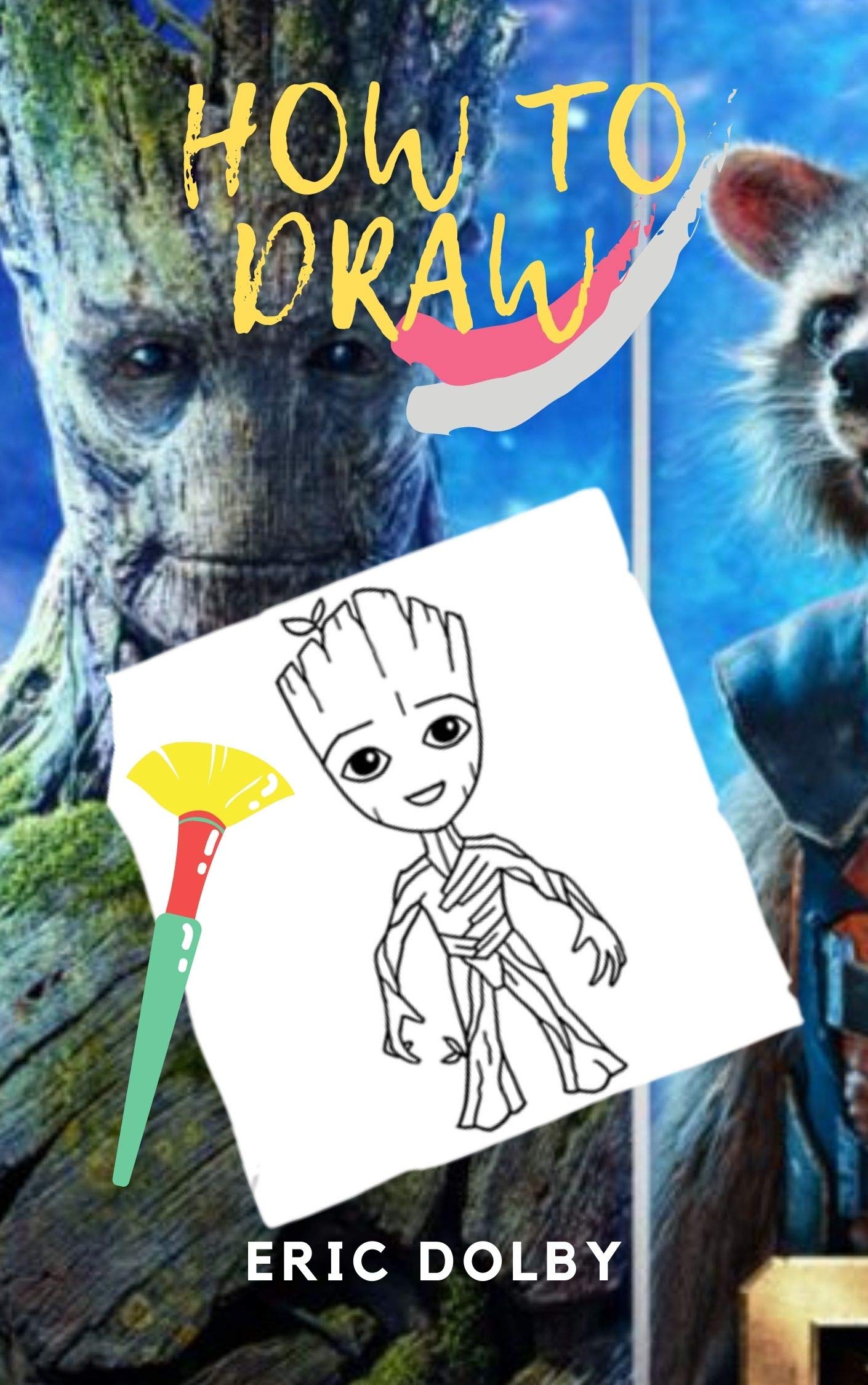 How to draw Guardian of Galaxy characters: figures, costume - Avengers ...