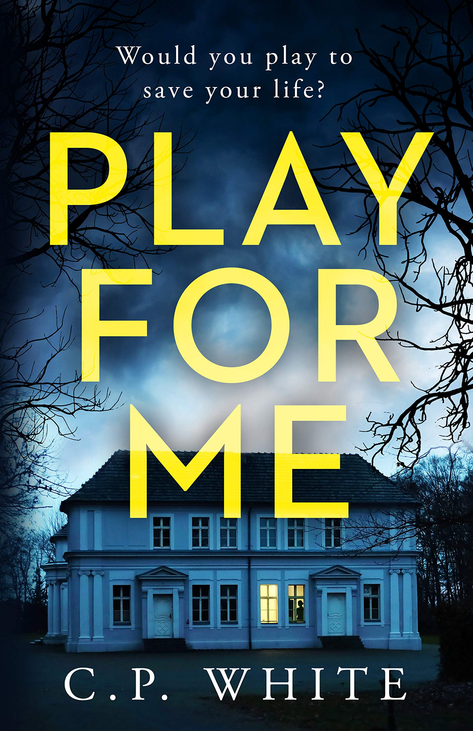 Play For Me by C.P. White | Goodreads