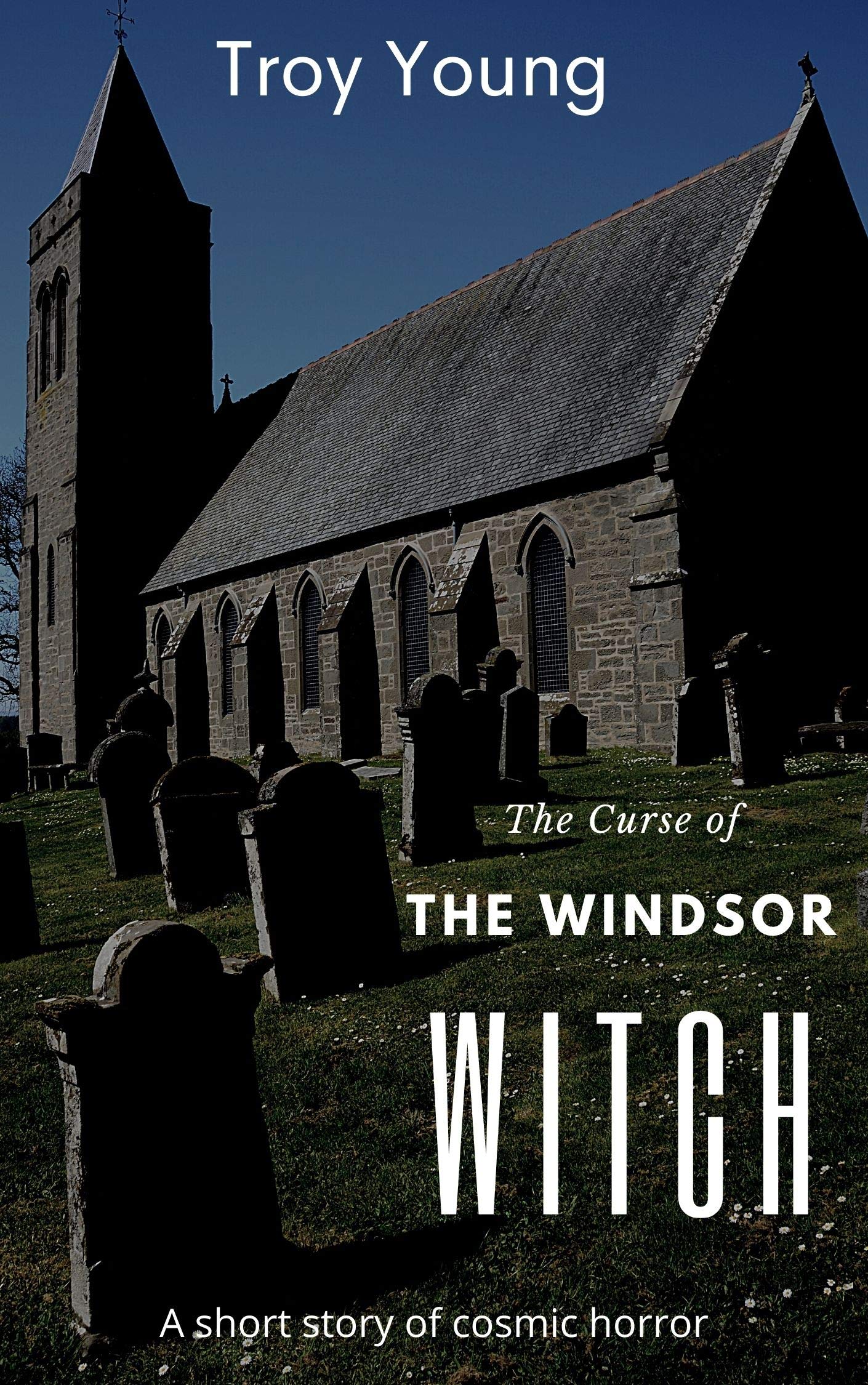 The Curse of the Windsor Witch: Encounters With the Cthulhu Mythos by ...