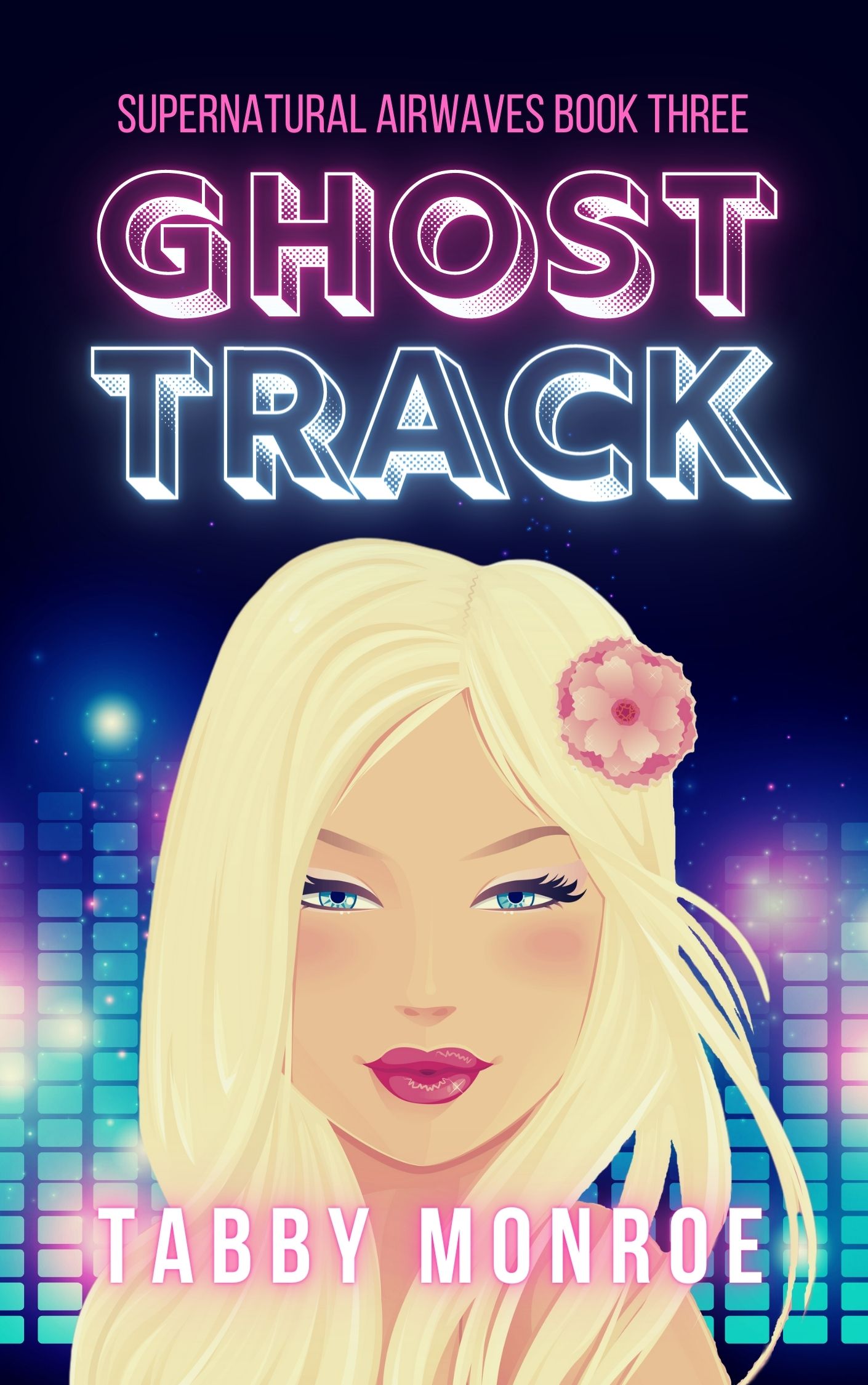 Ghost Track (Supernatural Airwaves, #3) by Tabby Monroe | Goodreads