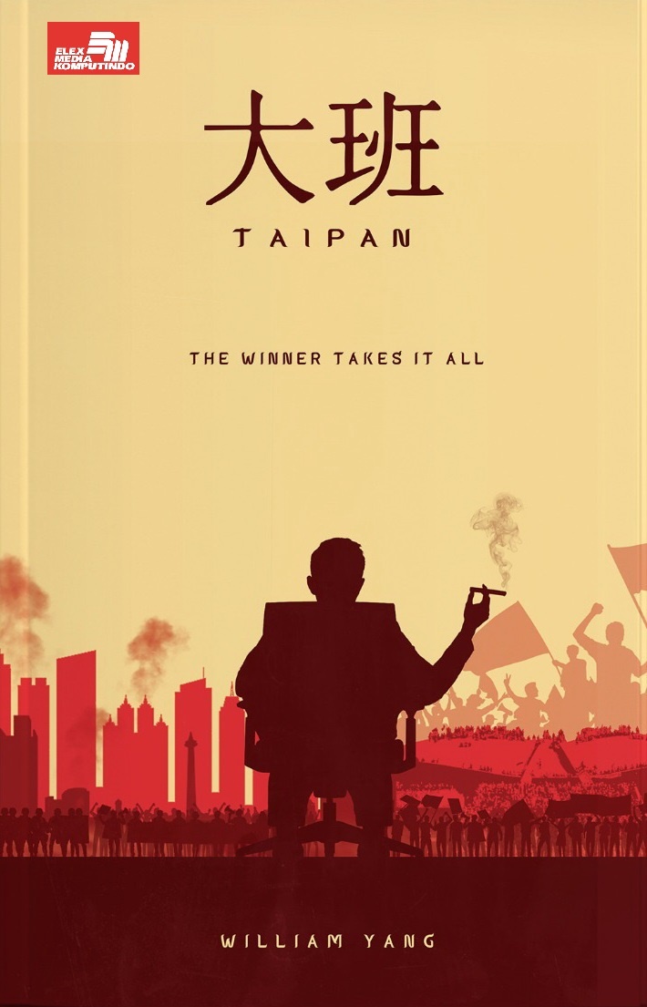 The Winner Takes It All (Taipan, #3) by William Win Yang | Goodreads