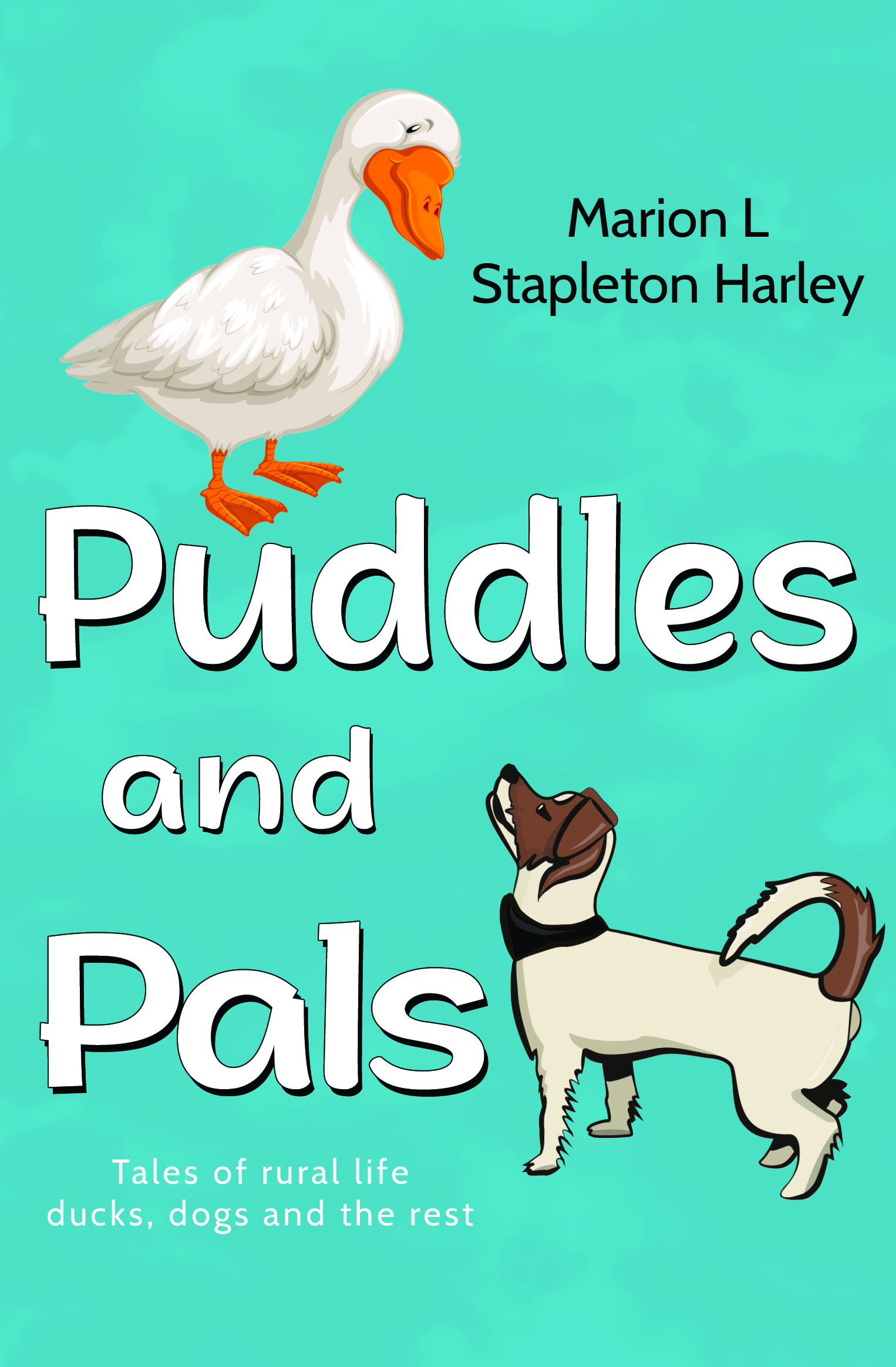 Puddles and Pals by Marion L Stapleton Harley | Goodreads