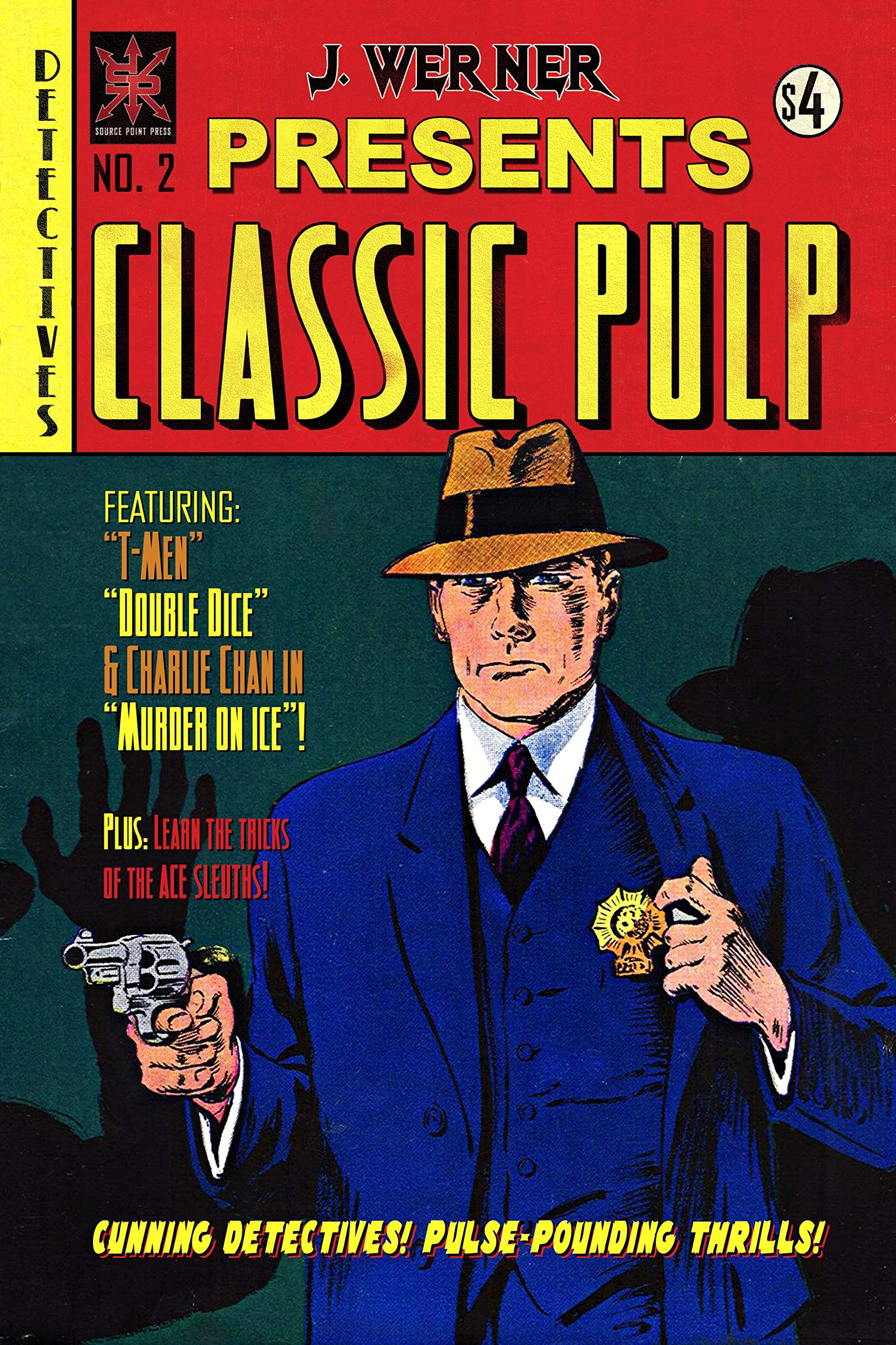 Classic Pulp Detectives by Joshua Werner | Goodreads