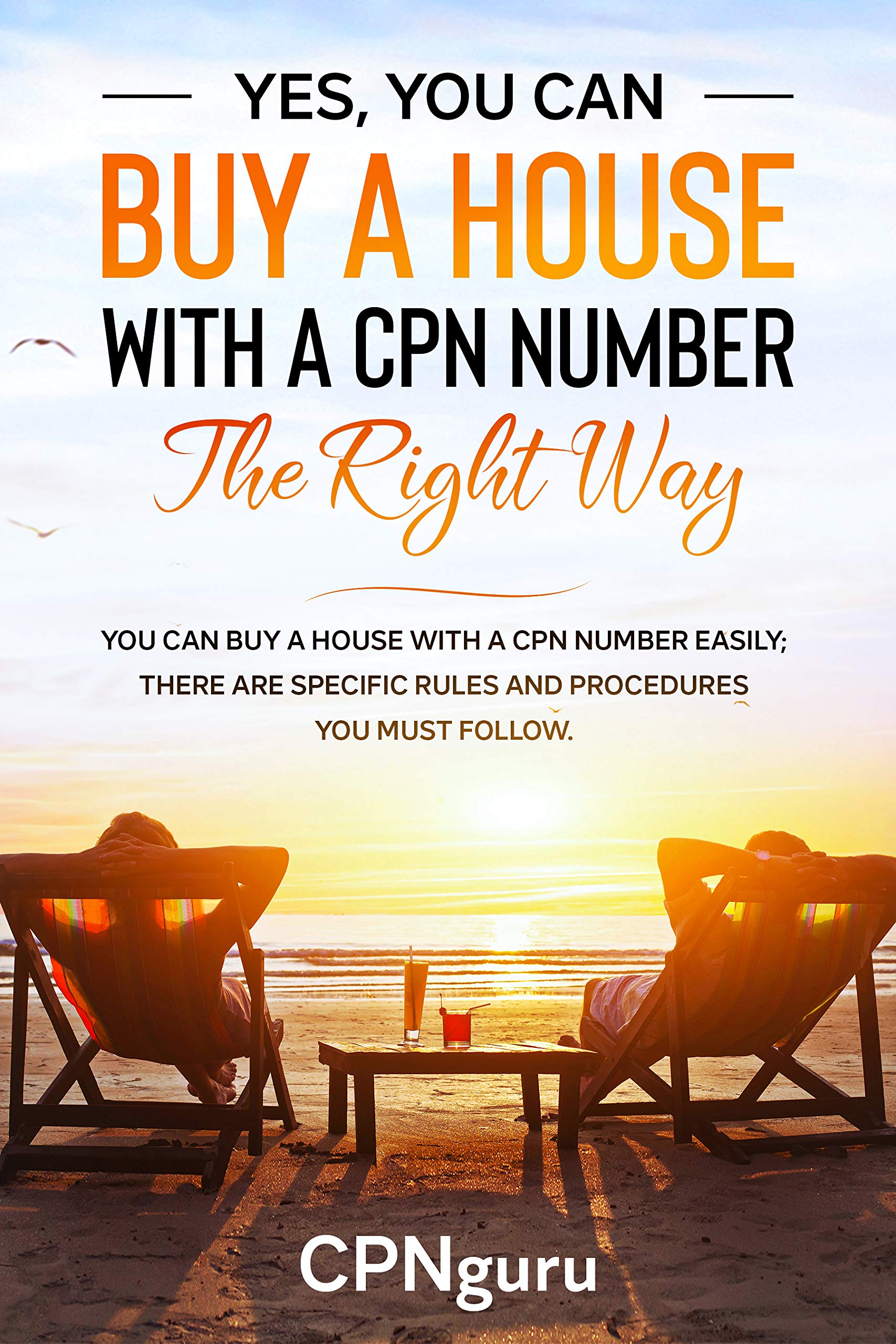 can you buy a house with a cpn number? by CPN Guru | Goodreads