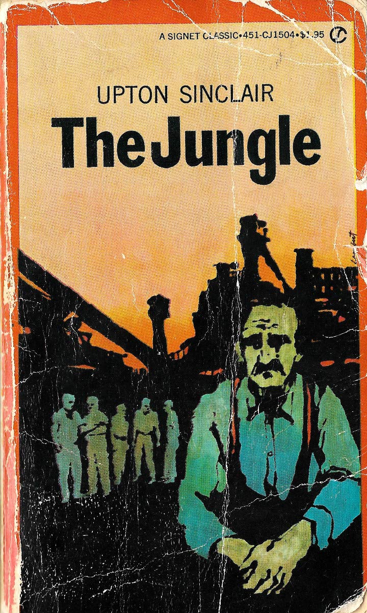The Jungle (Annotated) by Upton Sinclair | Goodreads