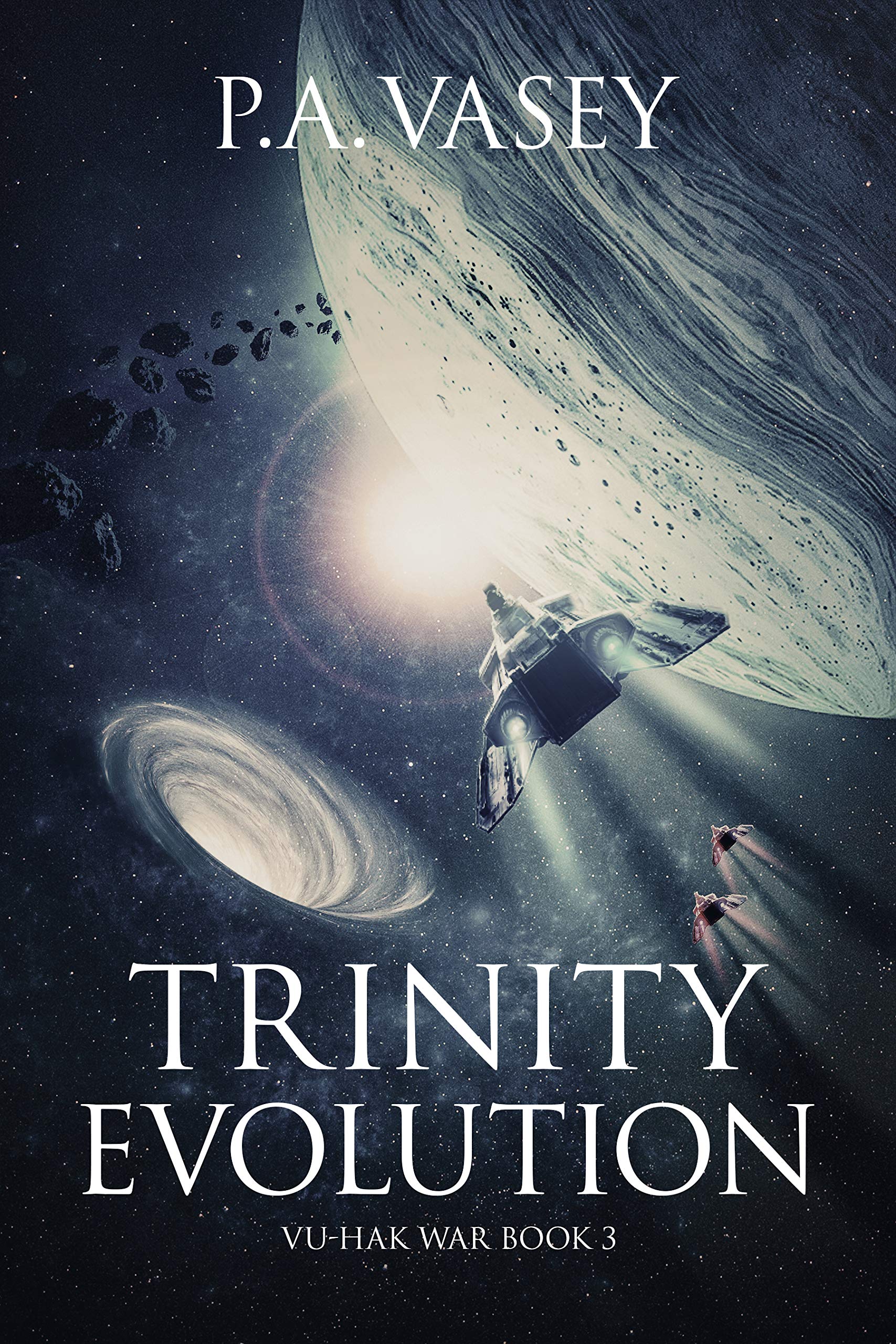 Trinity Evolution (Vu-Hak War #3) by P.A. Vasey | Goodreads