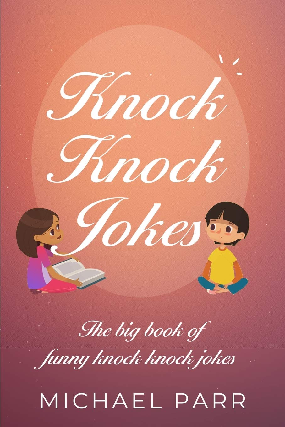 Knock Knock Jokes: The big book of funny knock knock jokes by Michael ...