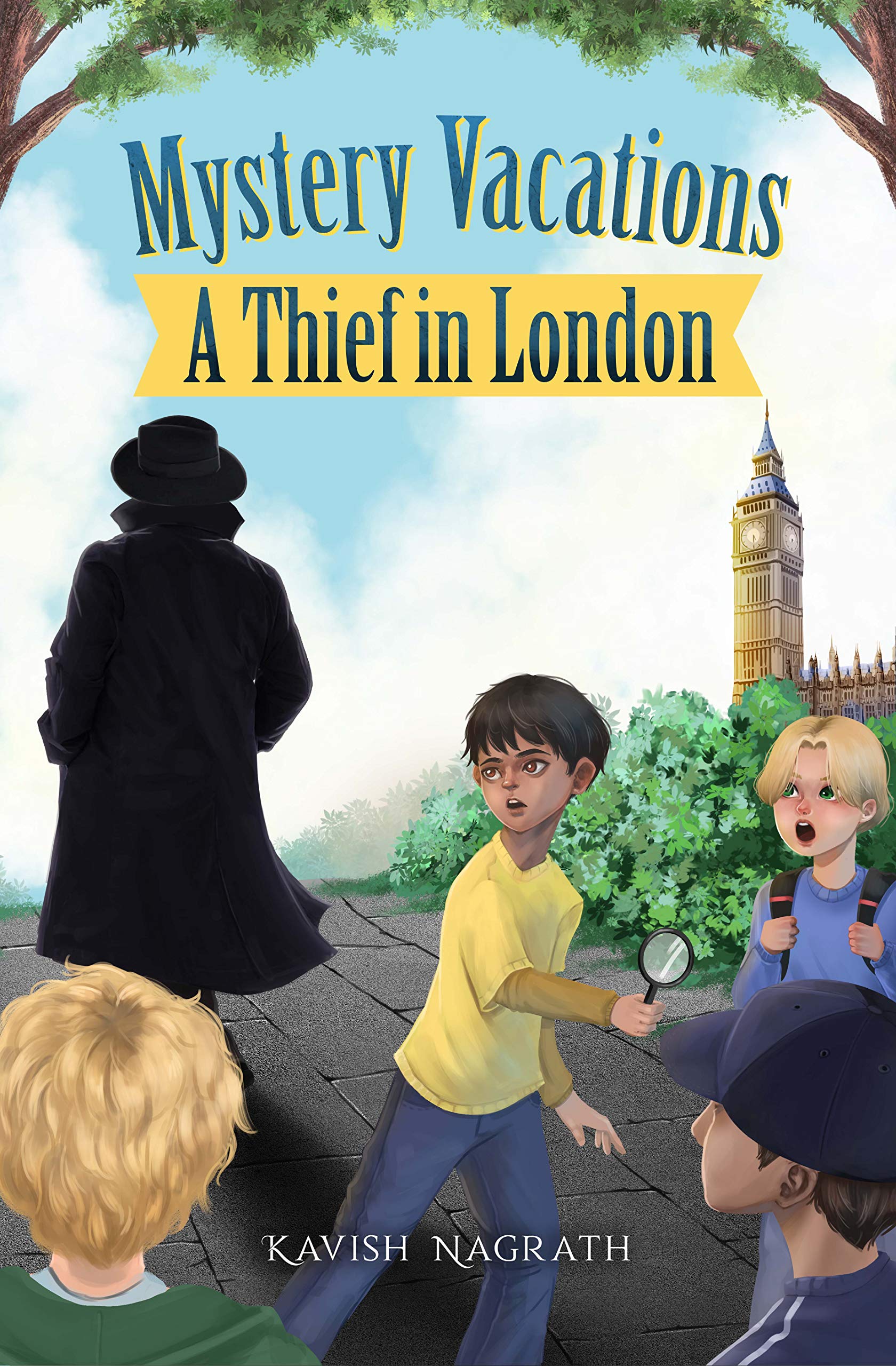Mystery Vacations: A Thief in London by Kavish Nagrath | Goodreads