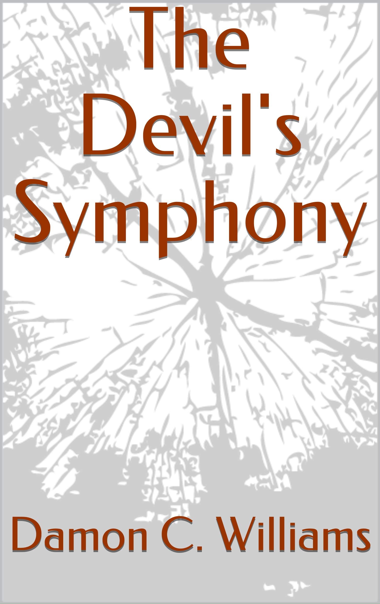 The Devil's Symphony by Damon Williams | Goodreads