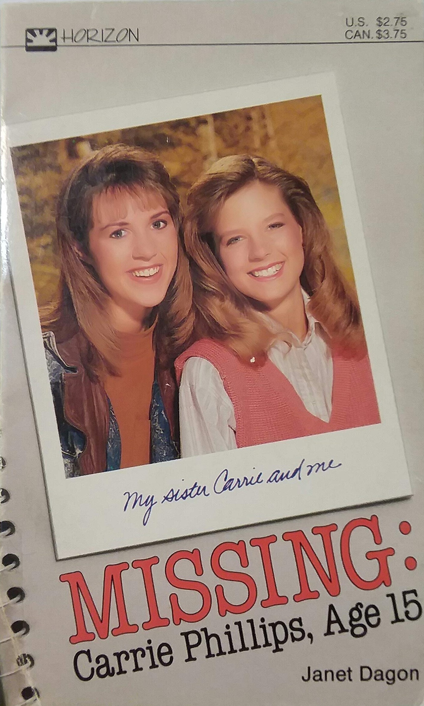 Missing: Carrie Phillips, Age 15 by Janet Dagon | Goodreads