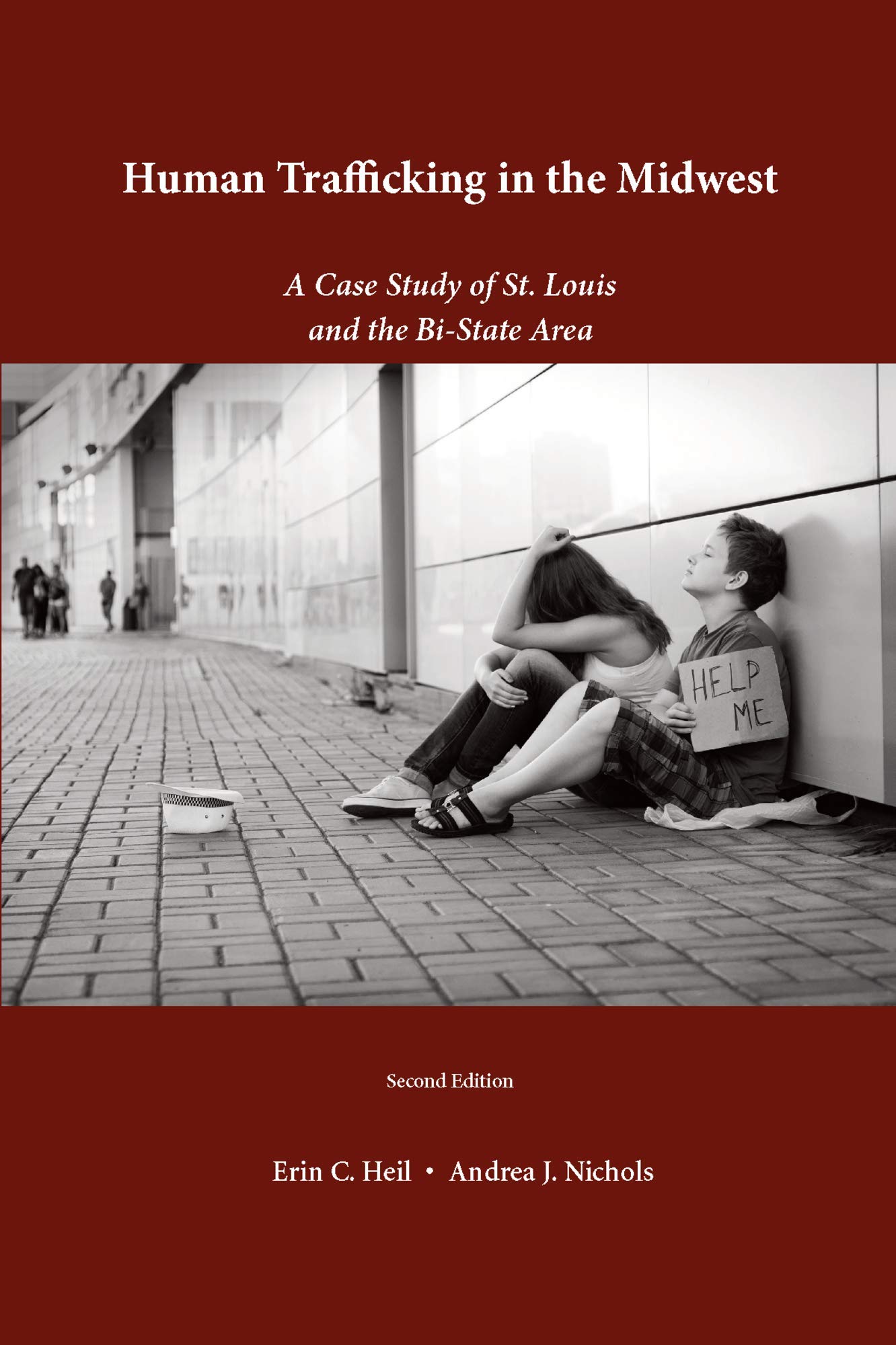 Human Trafficking in the Midwest: A Case Study of St. Louis and the Bi ...