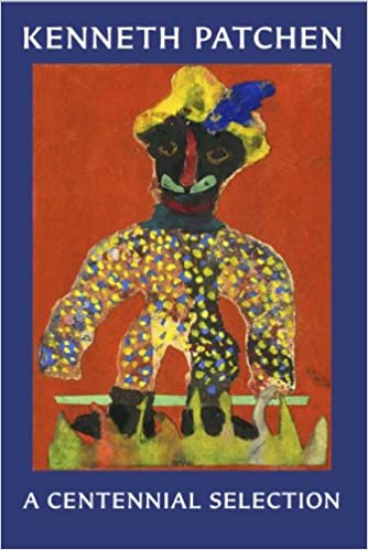 Kenneth Patchen: A Centennial Selection by Kenneth Patchen | Goodreads