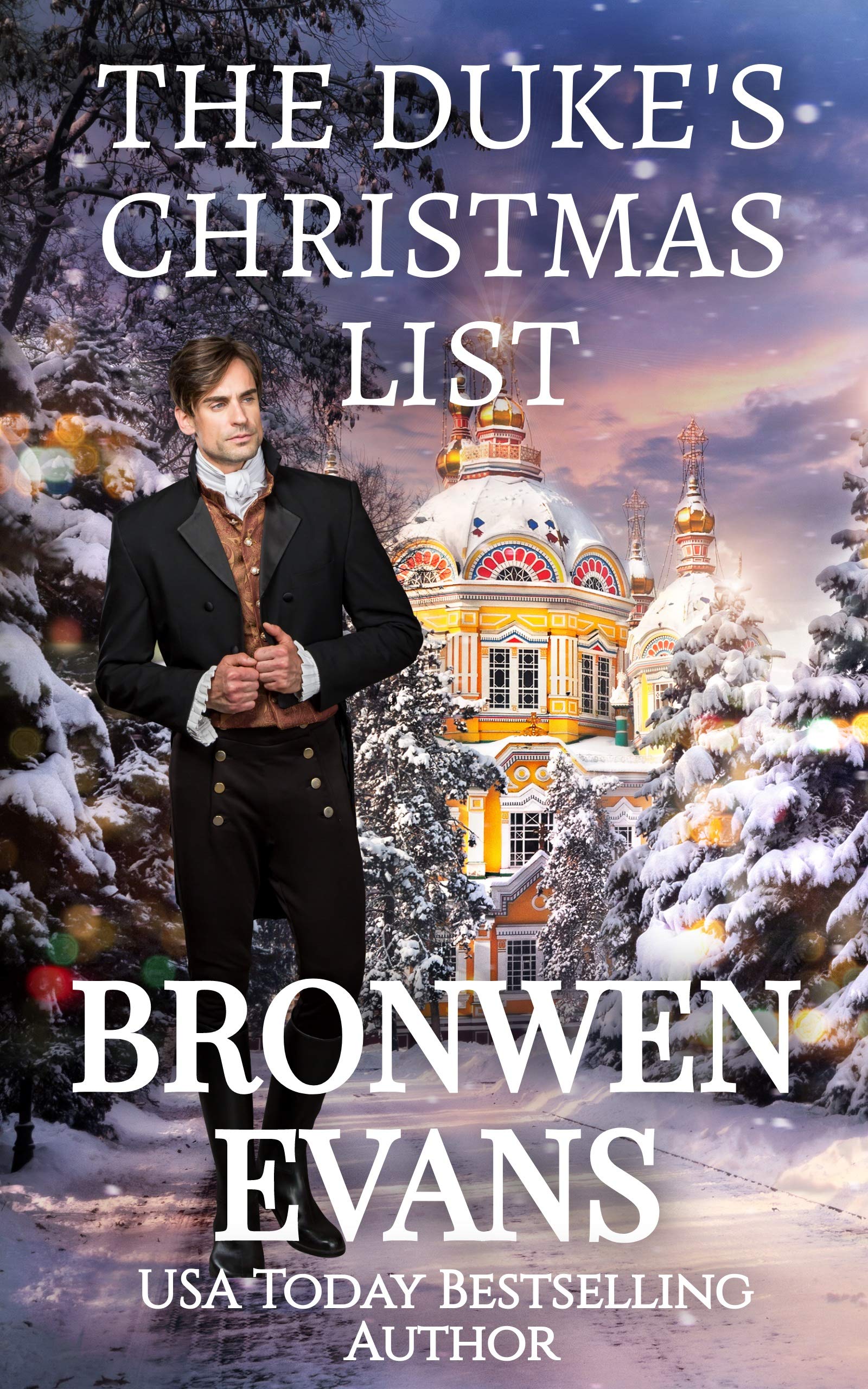 The Duke's Christmas List by Bronwen Evans | Goodreads