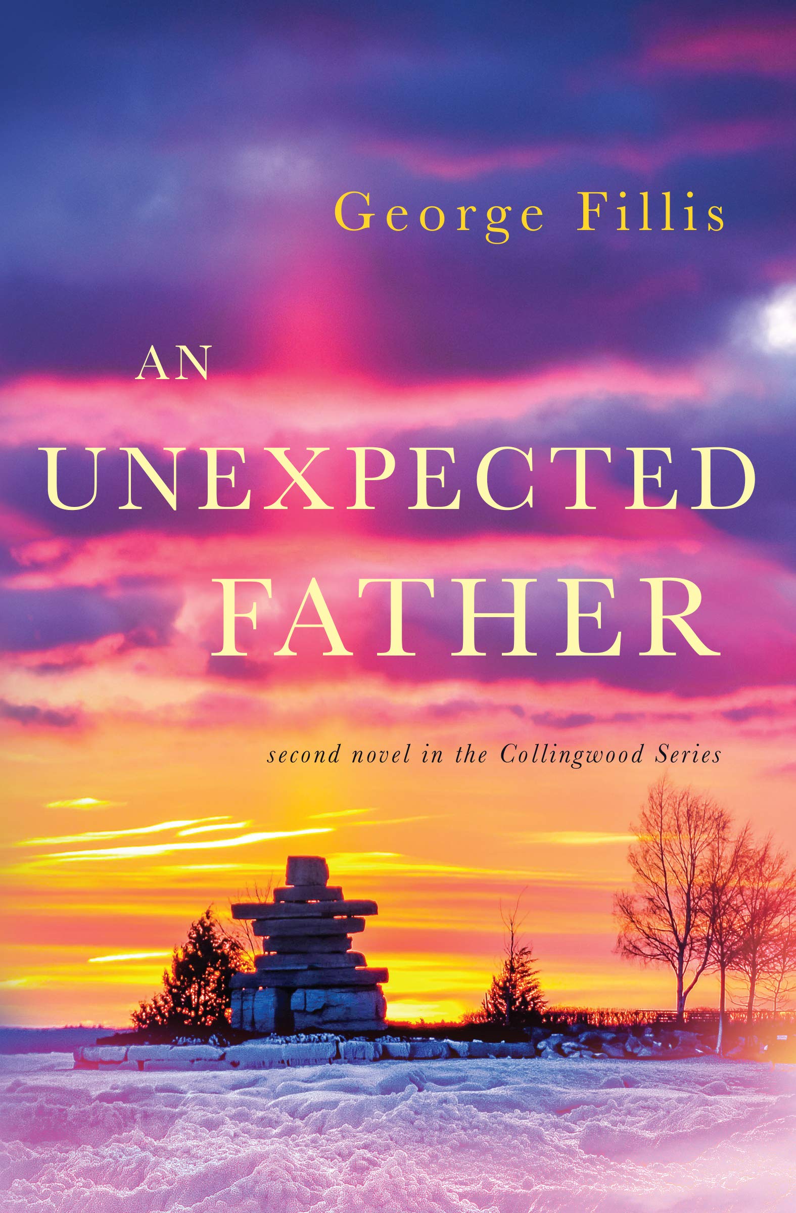 An Unexpected Father (Collingwood, #2) by George Fillis | Goodreads