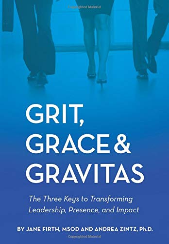 Grit, Grace & Gravitas by Jane Firth | Goodreads