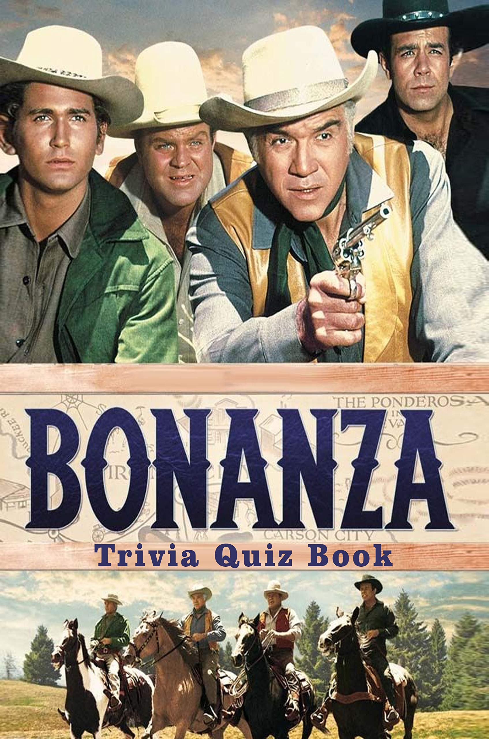 Bonanza: Trivia Quiz Book by jack ruiz | Goodreads
