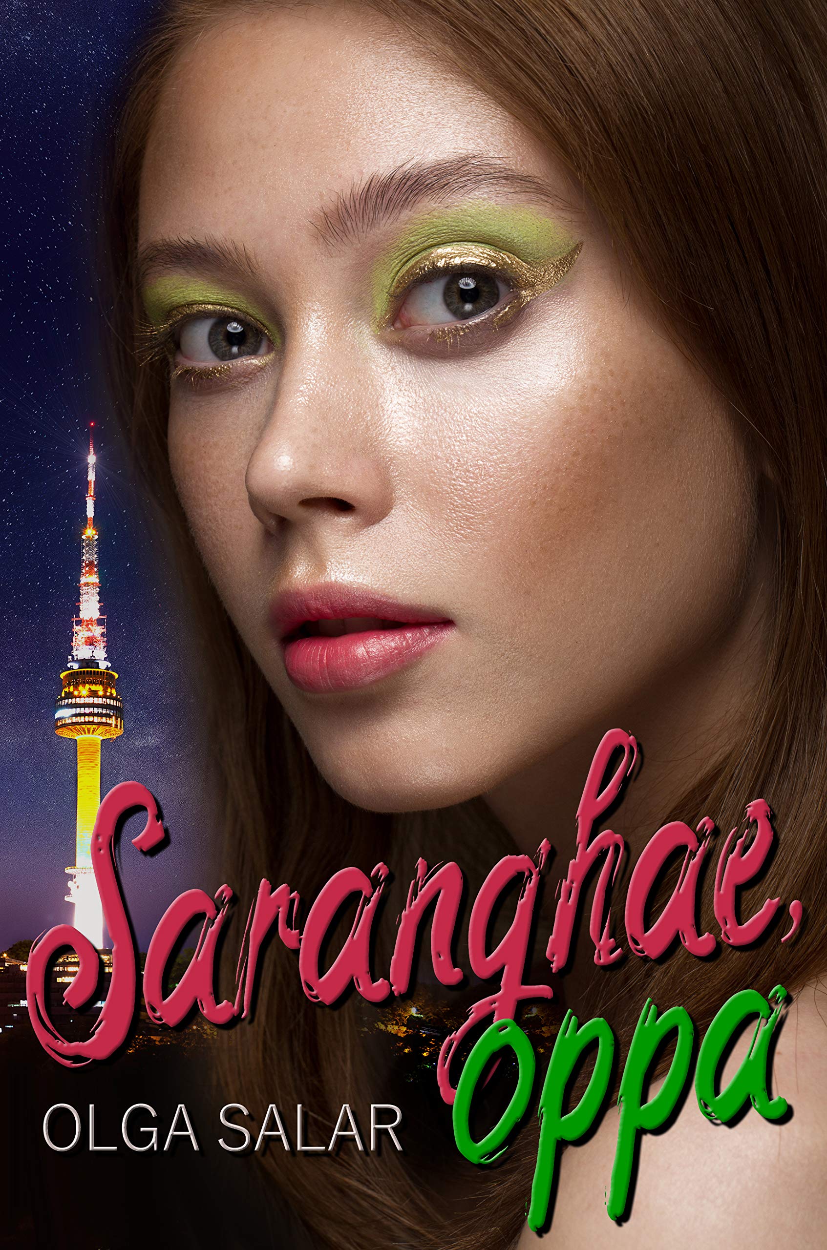 Saranghae, Oppa (Sweet Night, #1) by Olga Salar | Goodreads