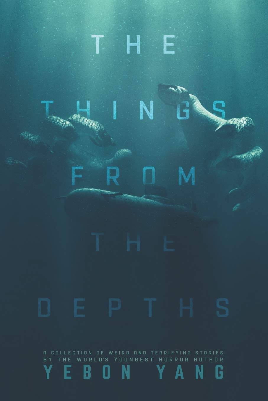 The Things from The Depths by Yebon Yang | Goodreads