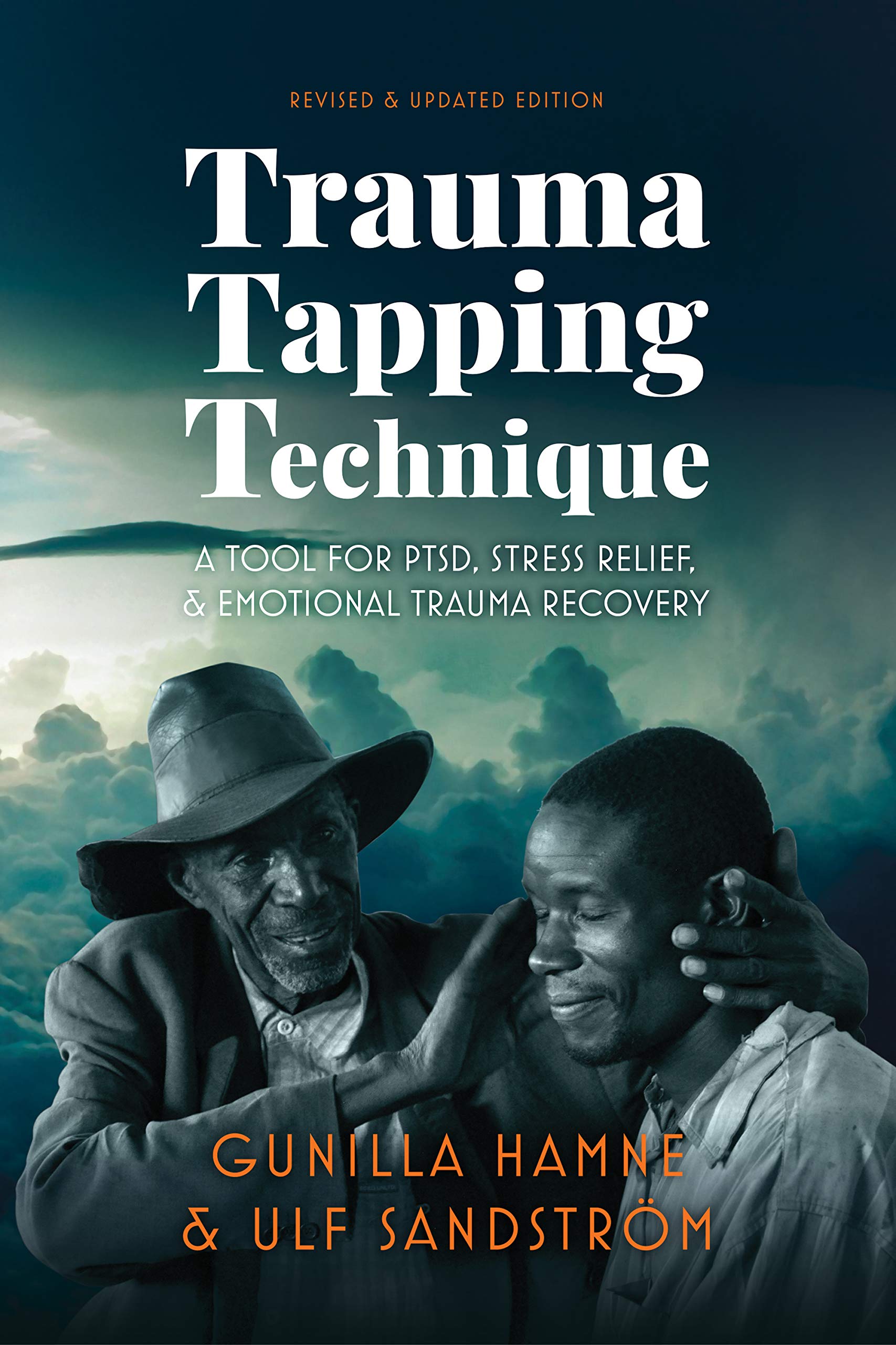 Trauma Tapping Technique: A Tool for PTSD, Stress Relief, and Emotional ...