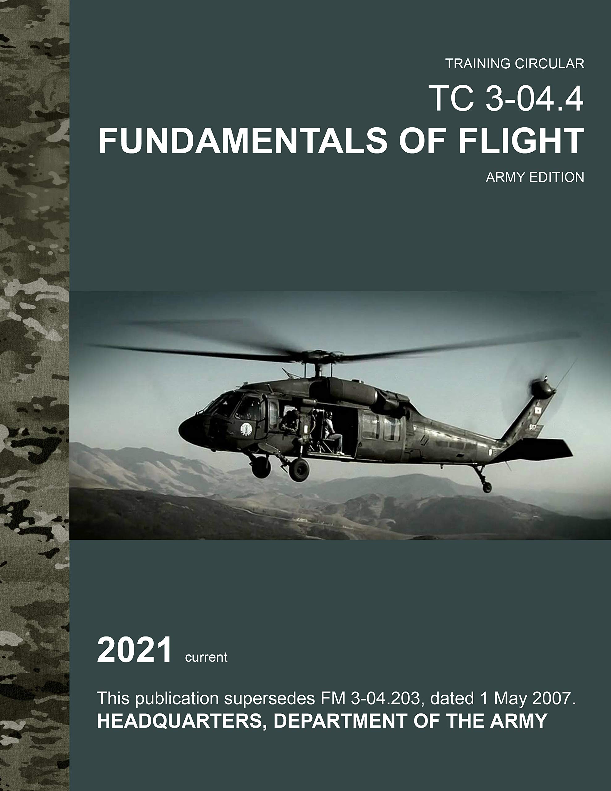 TC 3-04.4 Fundamentals of Flight - Army Edition: by U.S. Department of ...
