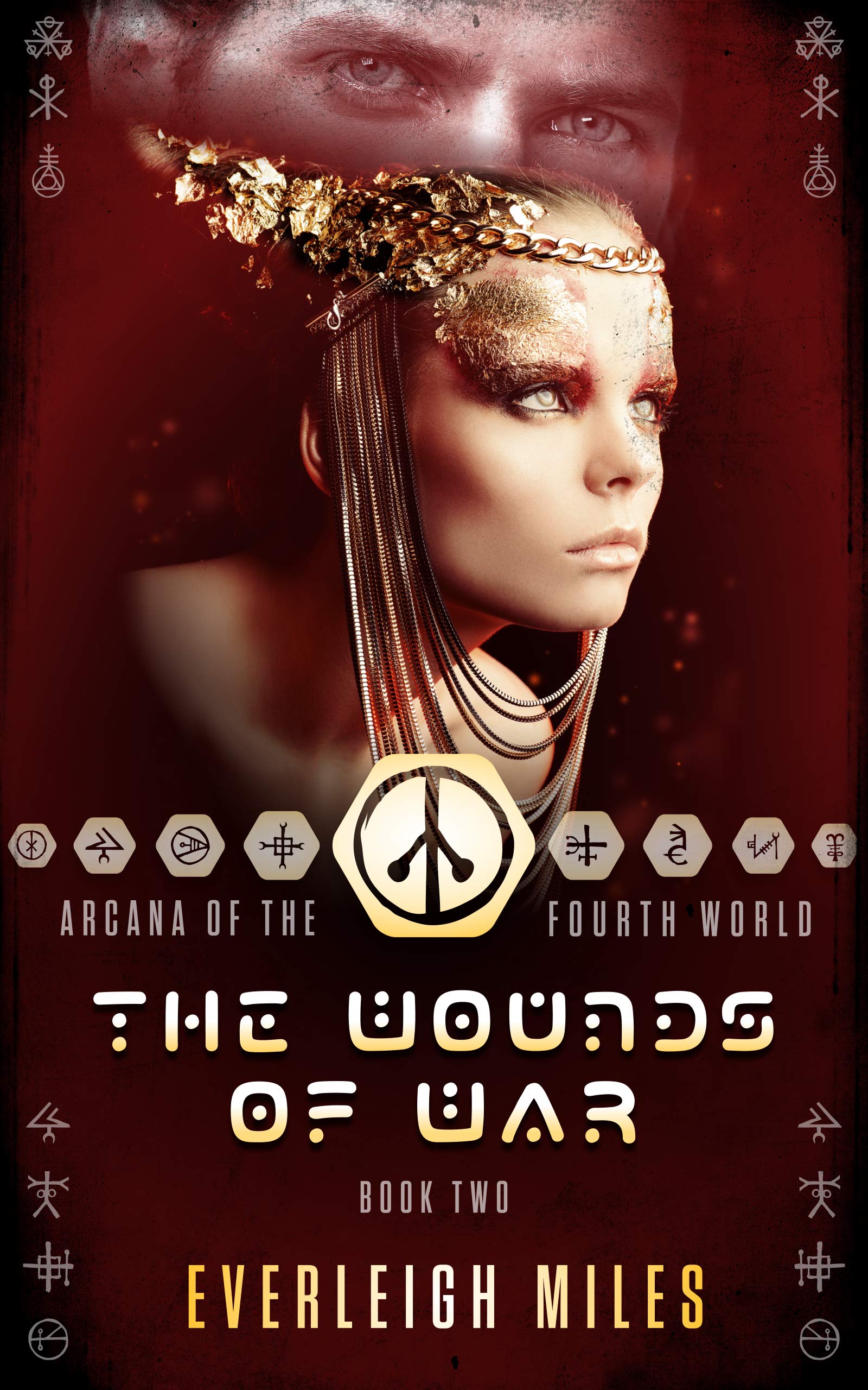 The Wounds of War (Arcana of the Fourth World #2) by Everleigh Miles ...