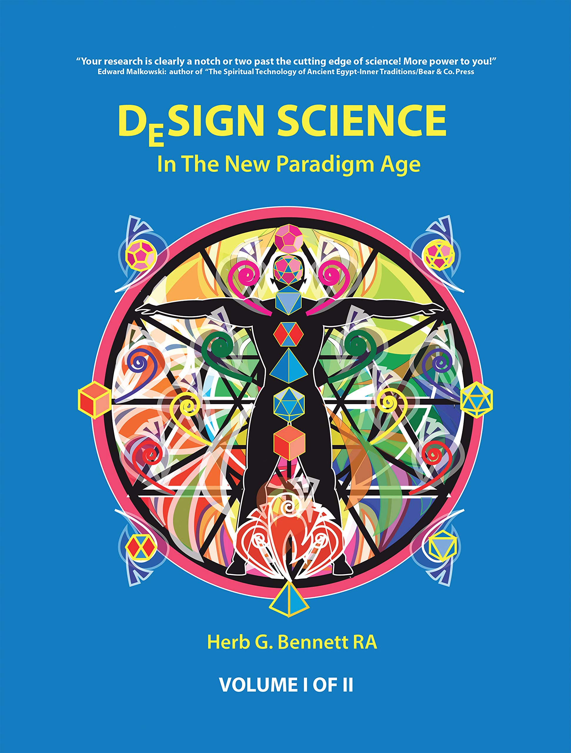 DeSign Science in the New Paradigm Age by Herbert Bennett | Goodreads