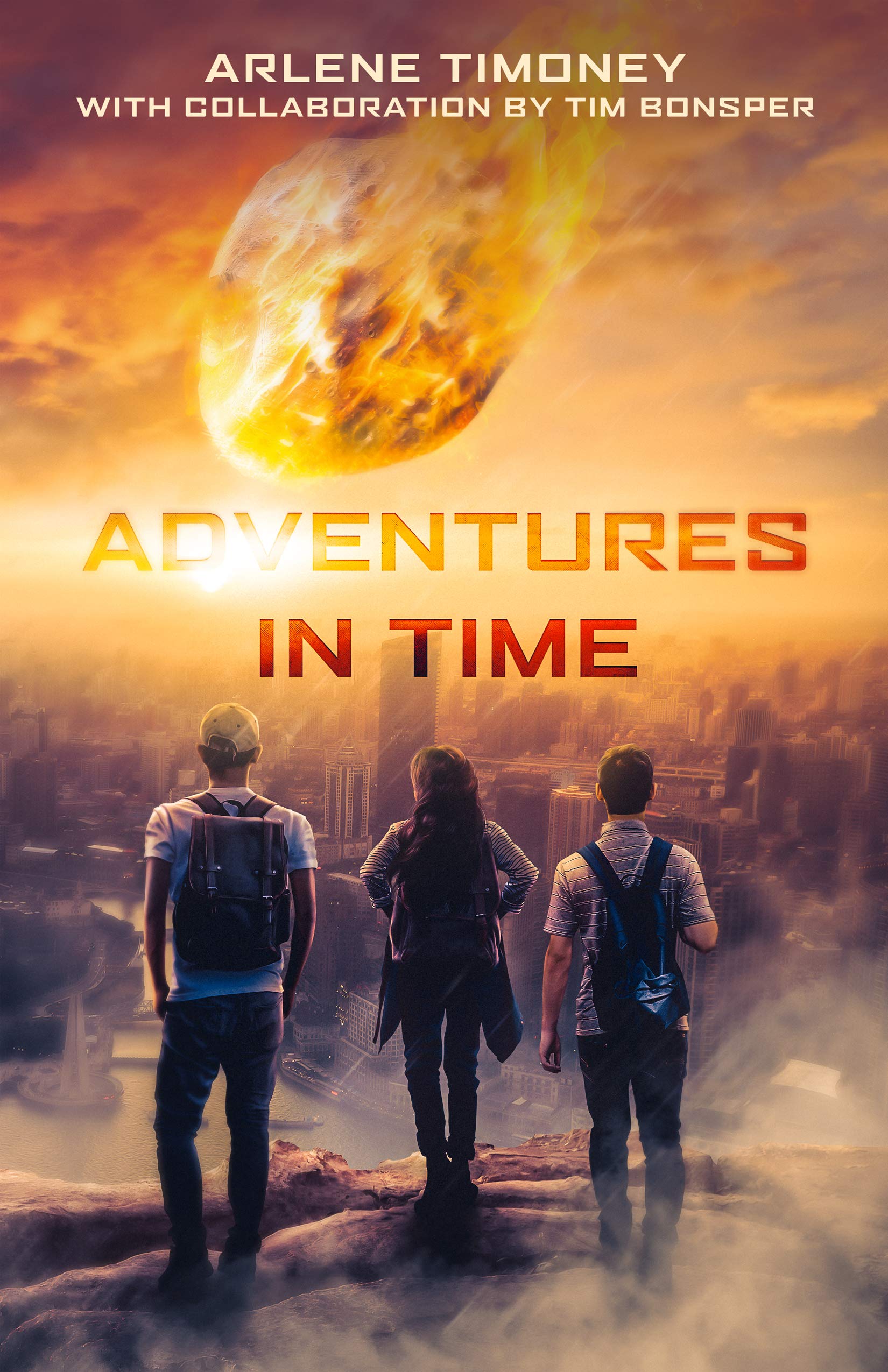 Adventures In Time by Arlene Timoney | Goodreads